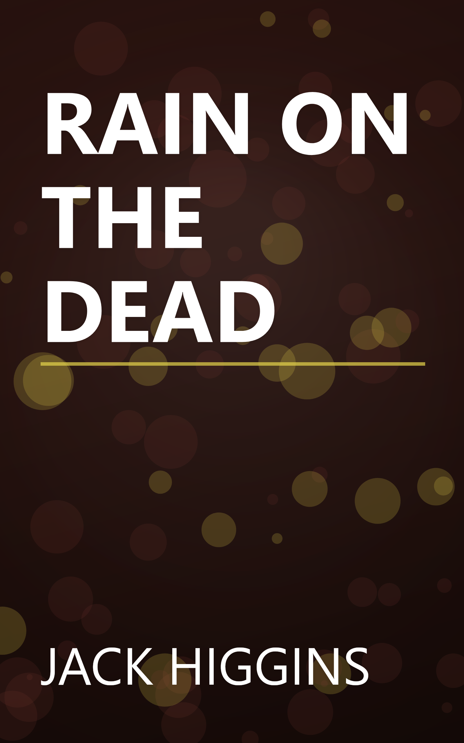RAIN ON THE DEAD book cover