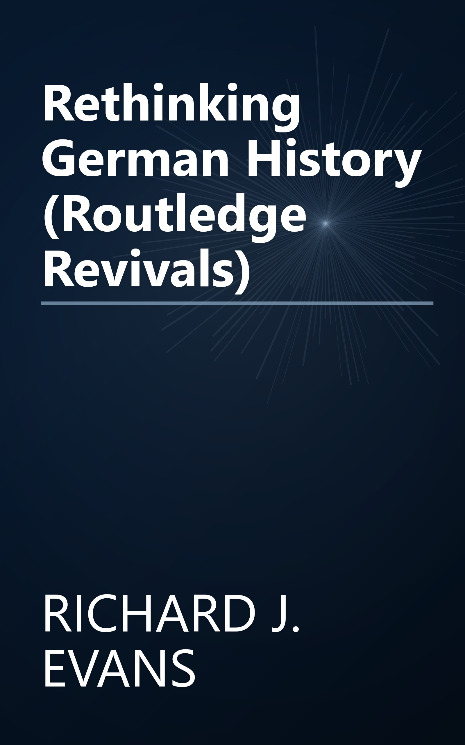 Rethinking German History (Routledge Revivals) book cover