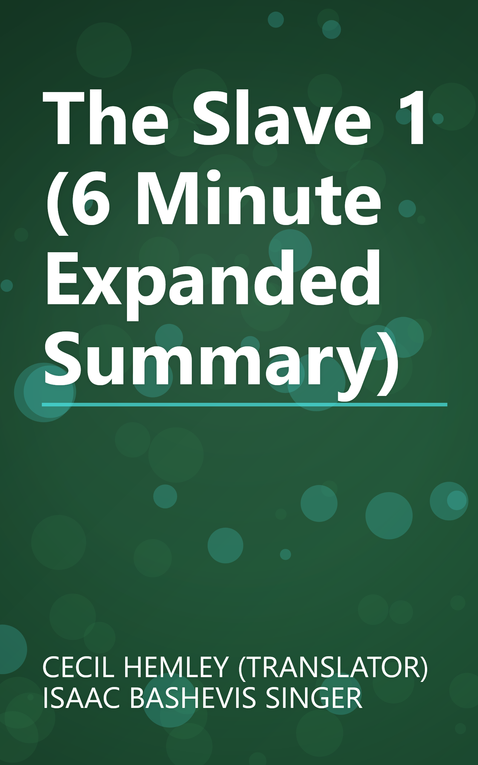 The Slave 1 (6 Minute   Expanded Summary) book cover