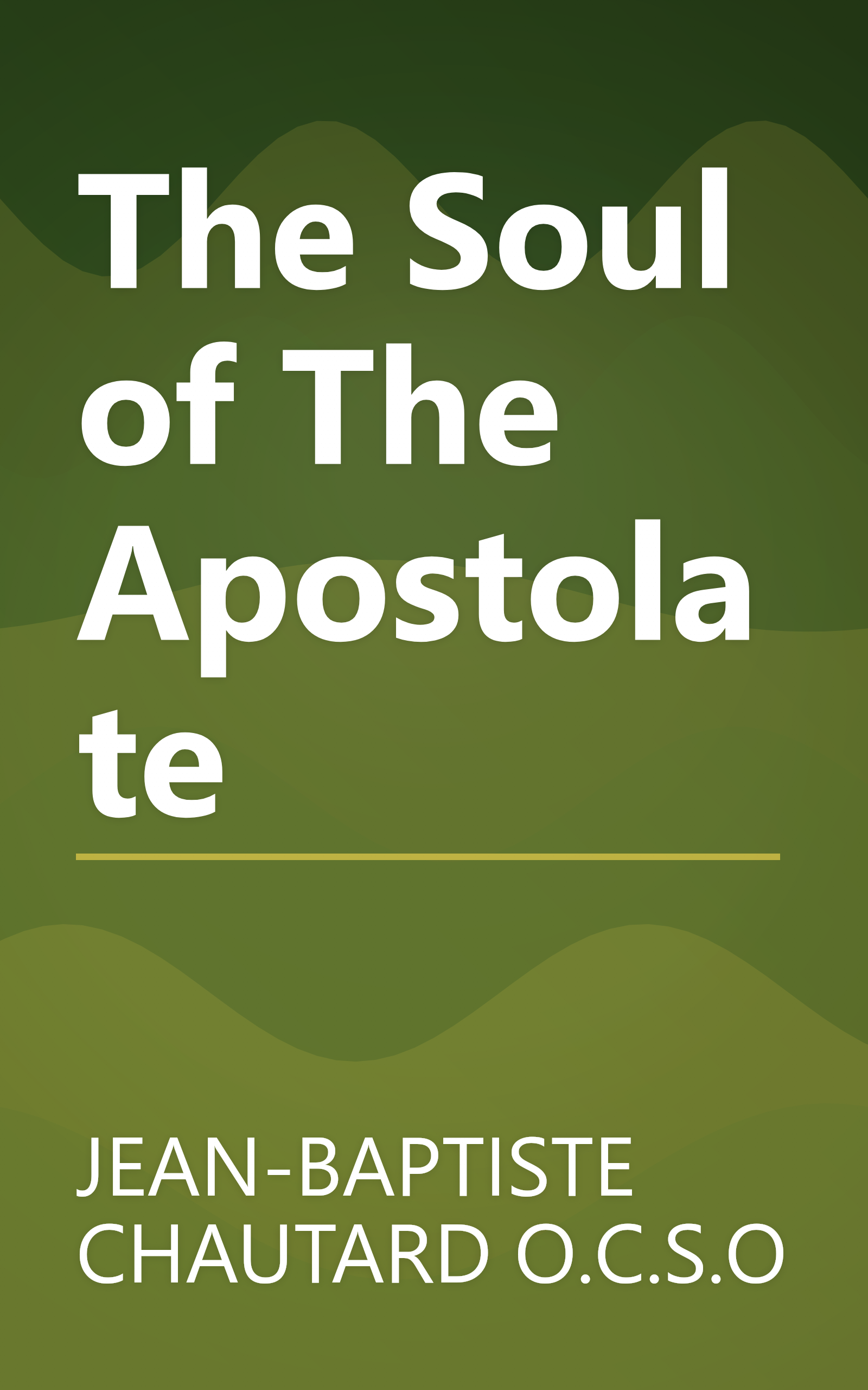 The Soul of The Apostolate book cover