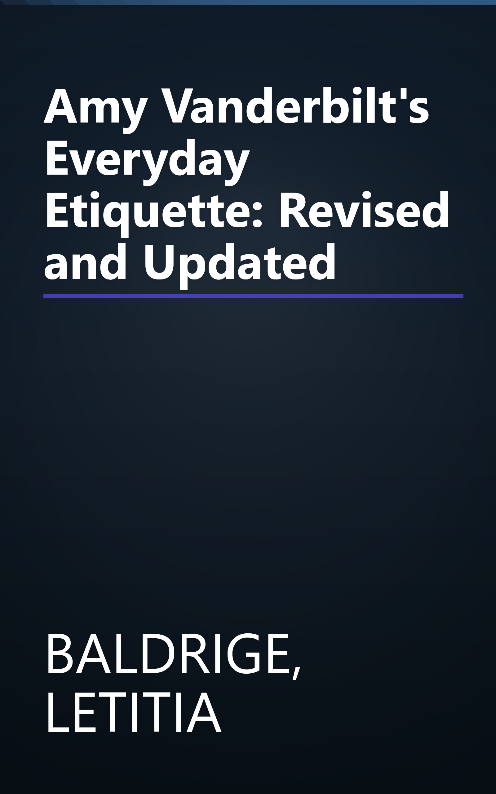 Amy Vanderbilt's Everyday Etiquette: Revised and Updated book cover