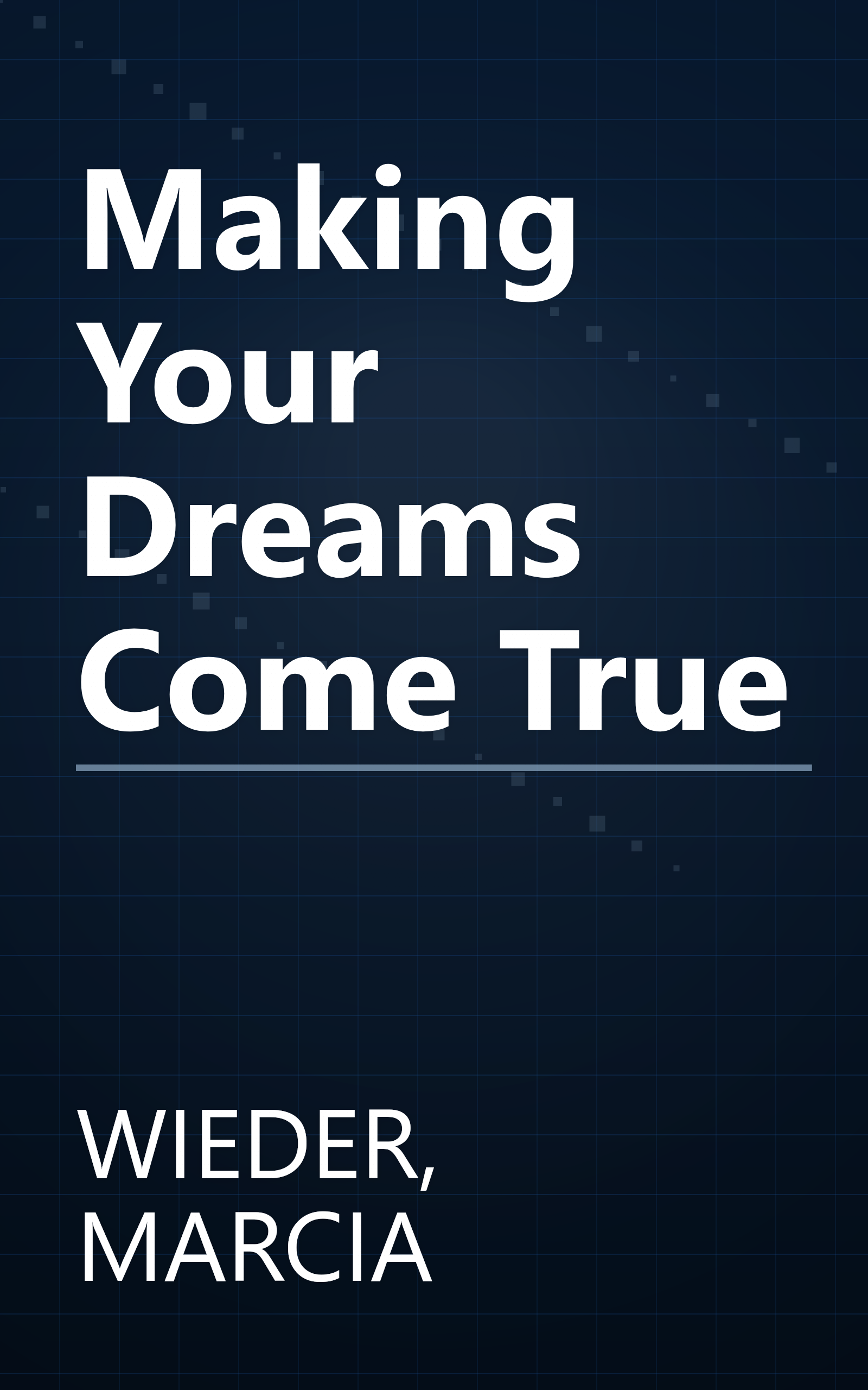 Making Your Dreams Come True book cover