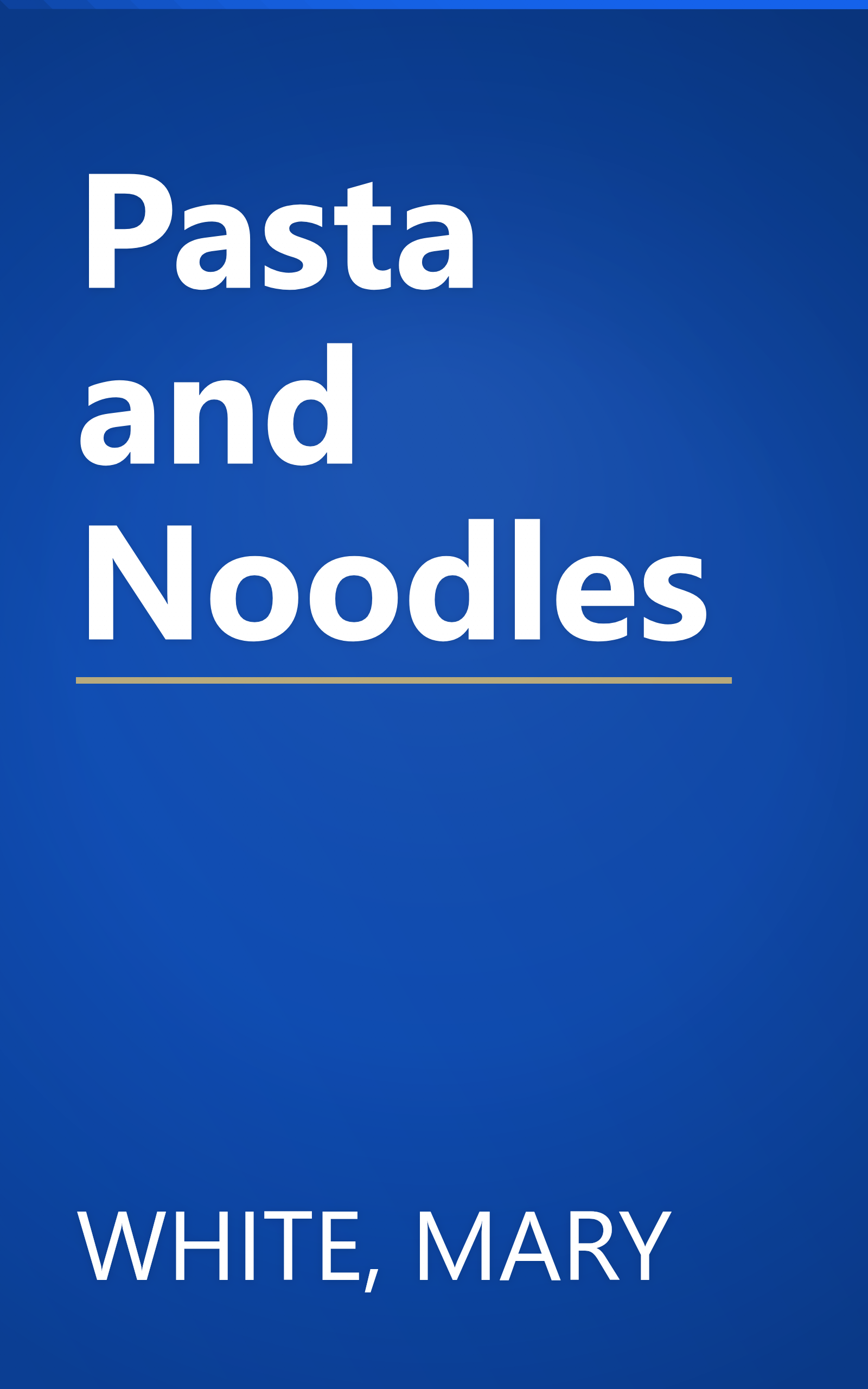 Pasta and Noodles book cover
