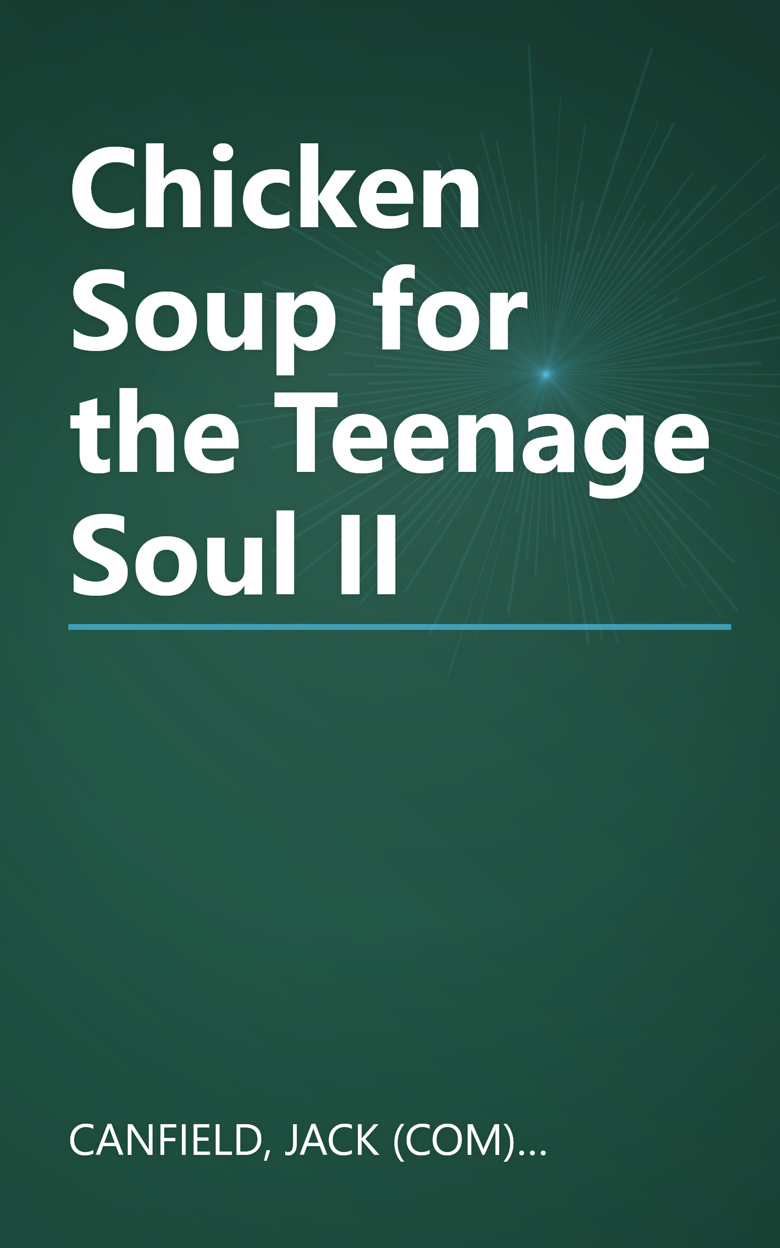 Chicken Soup for the Teenage Soul II book cover