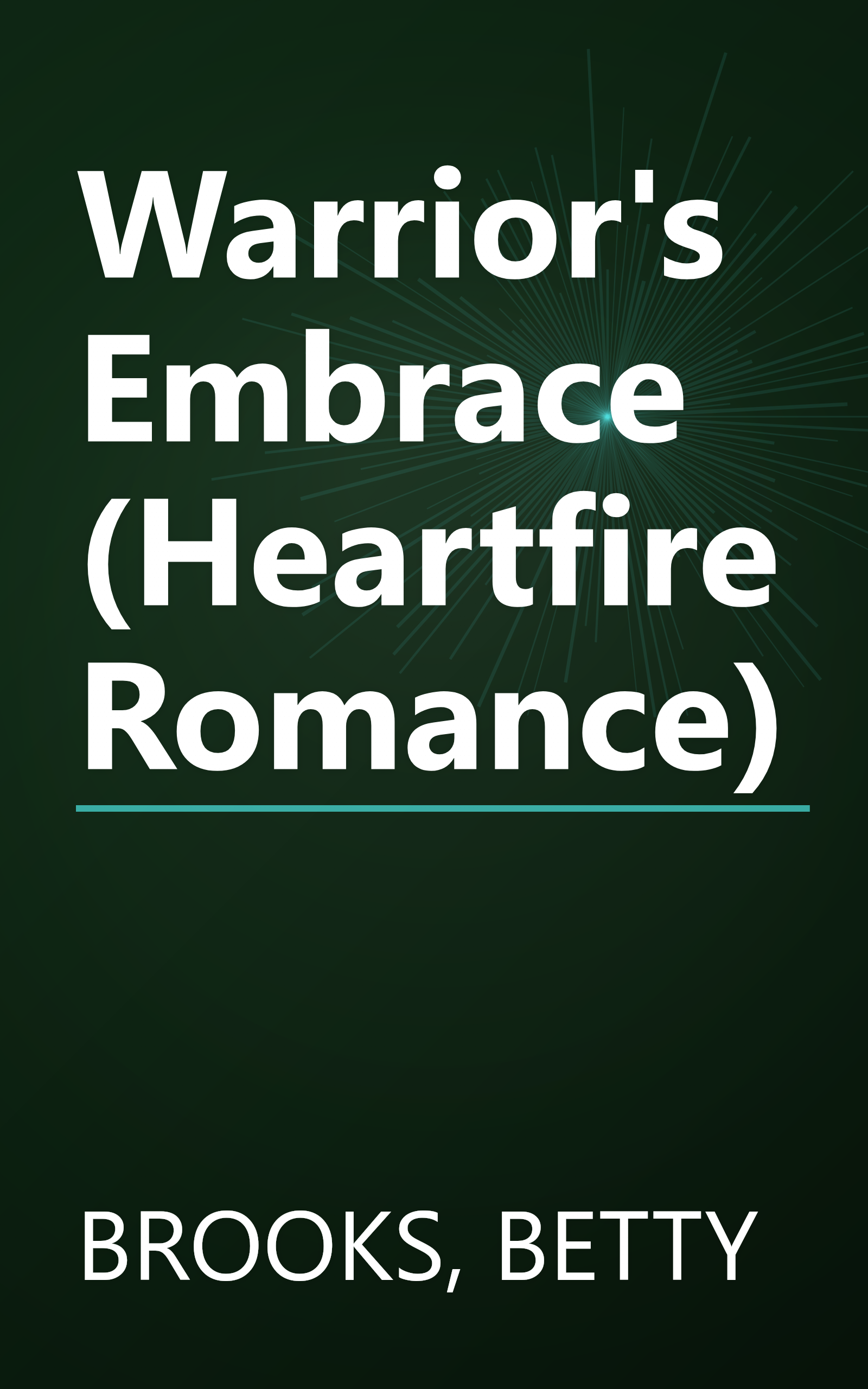Warrior's Embrace (Heartfire Romance) book cover