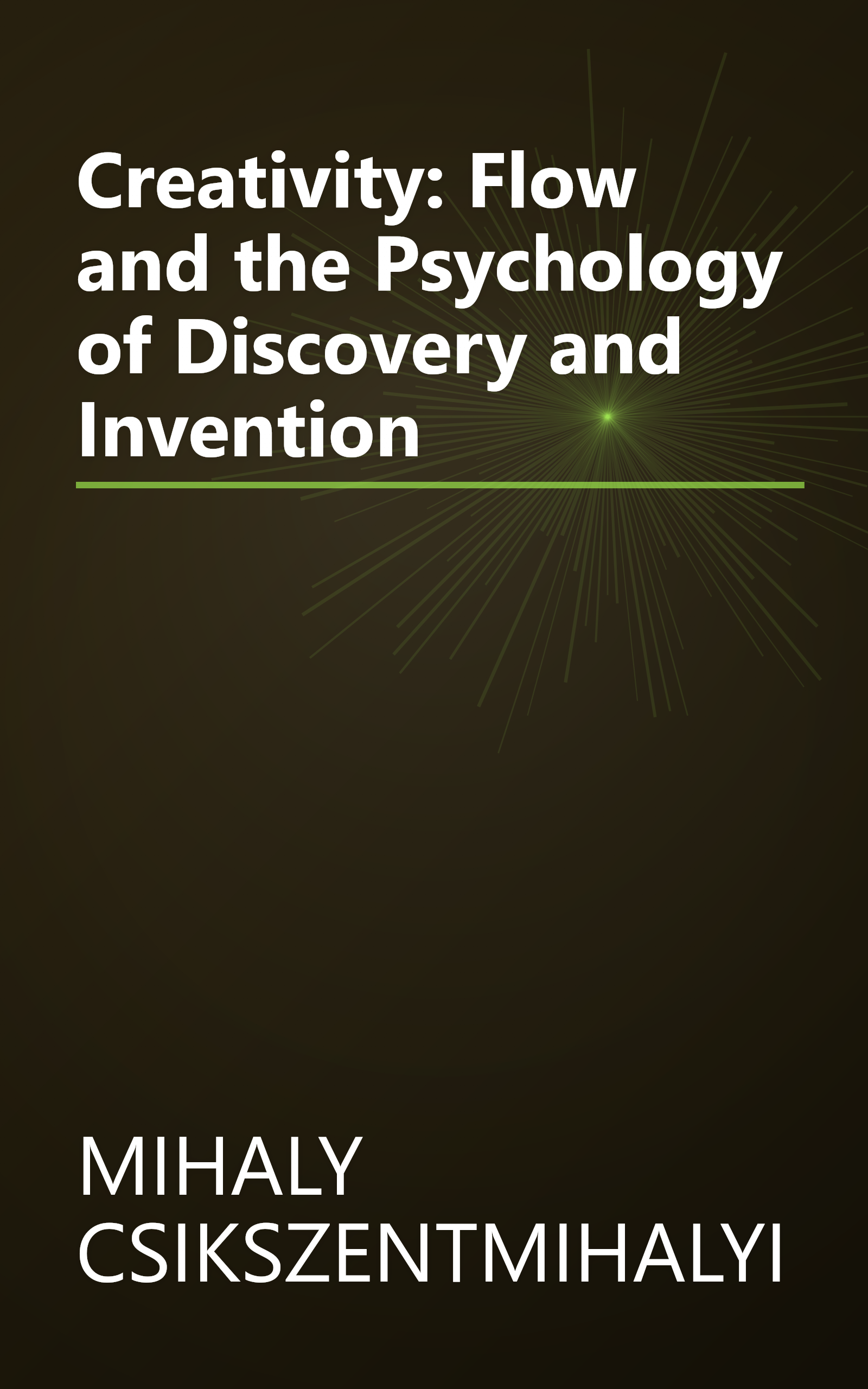 Creativity: Flow and the Psychology of Discovery and Invention book cover