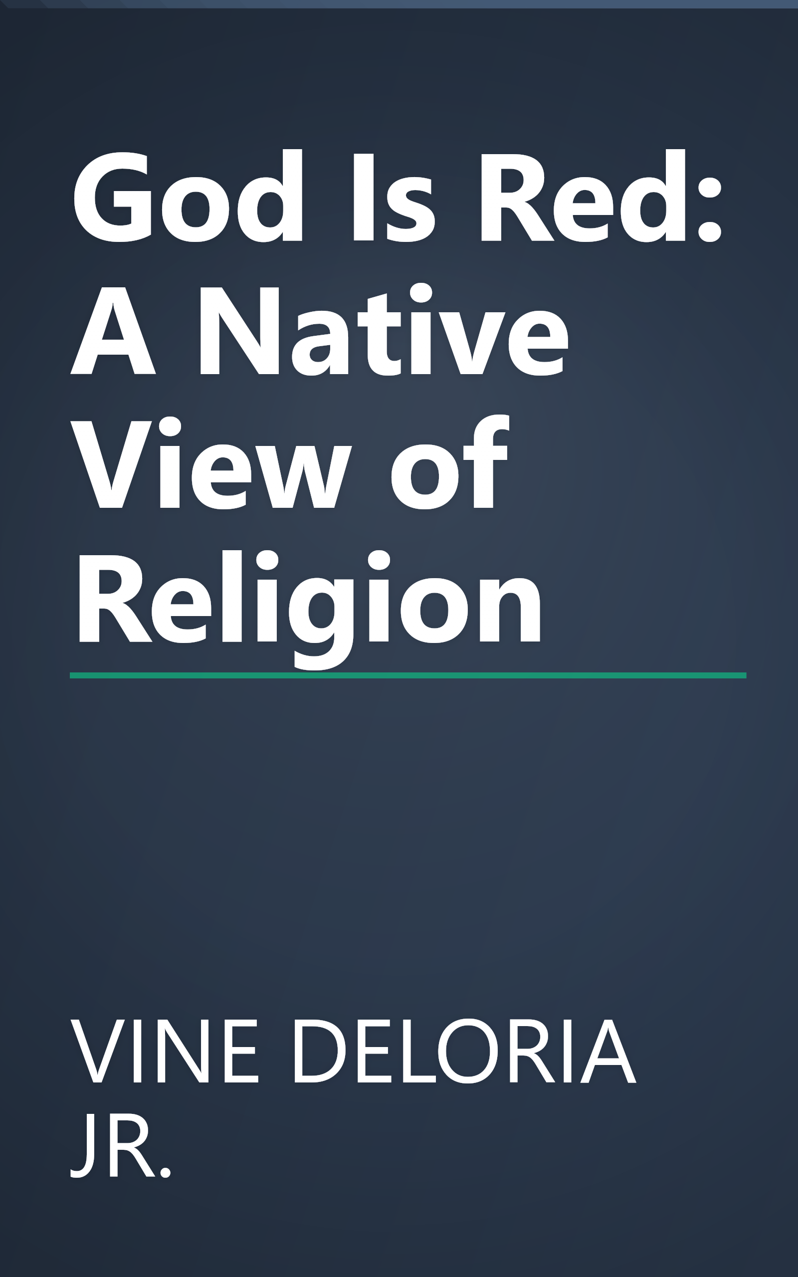 God Is Red: A Native View of Religion book cover