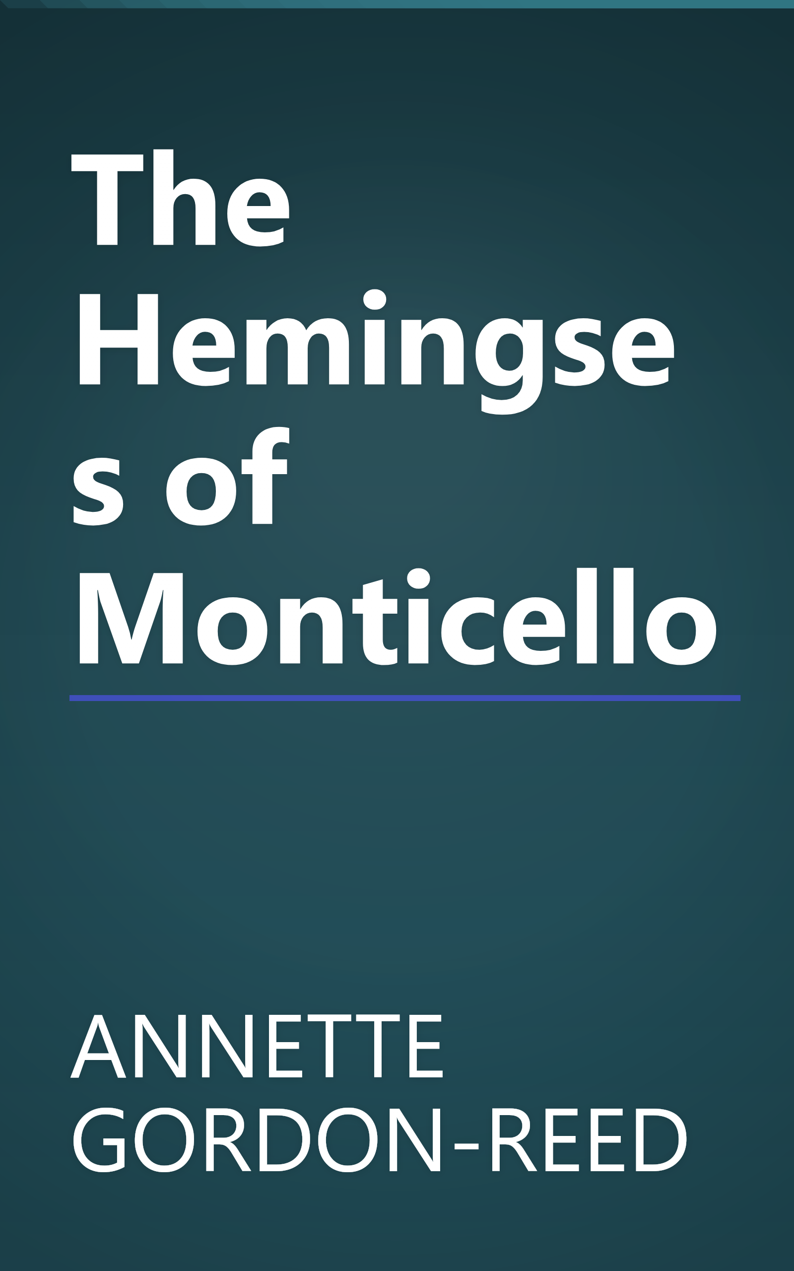 The Hemingses of Monticello book cover