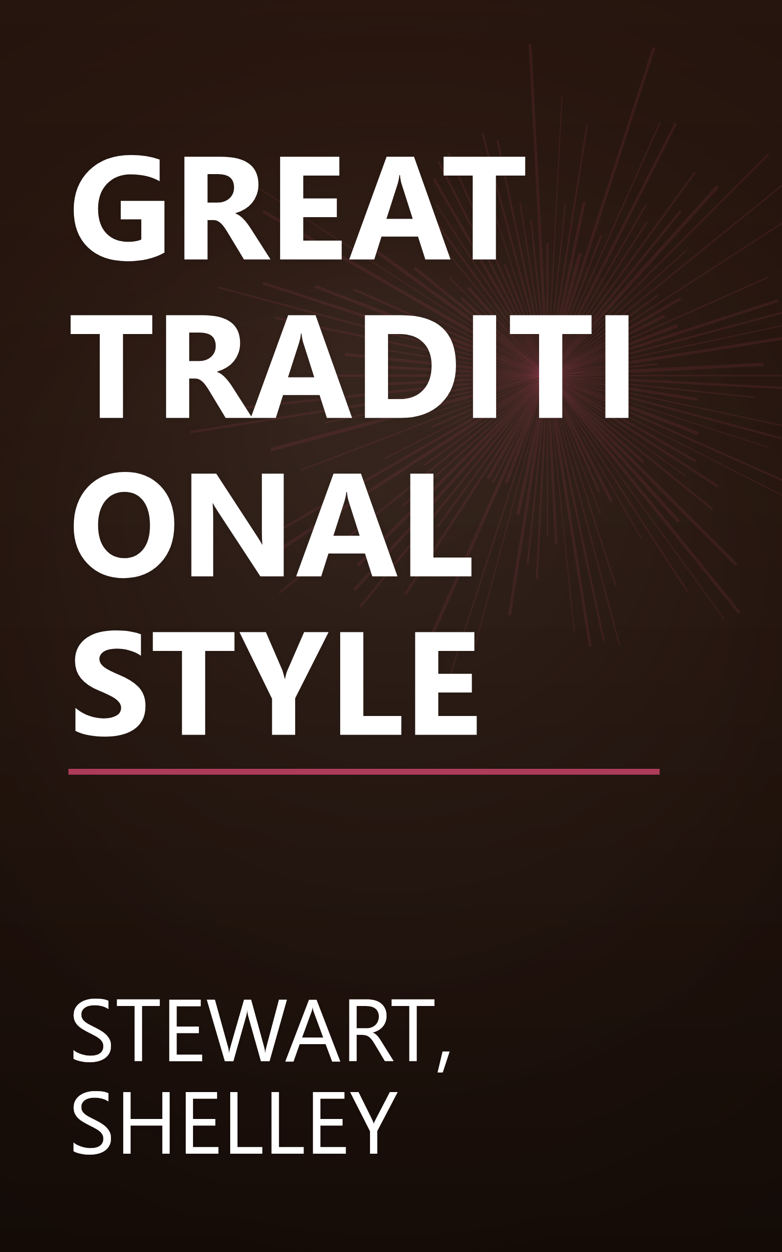 GREAT TRADITIONAL STYLE book cover