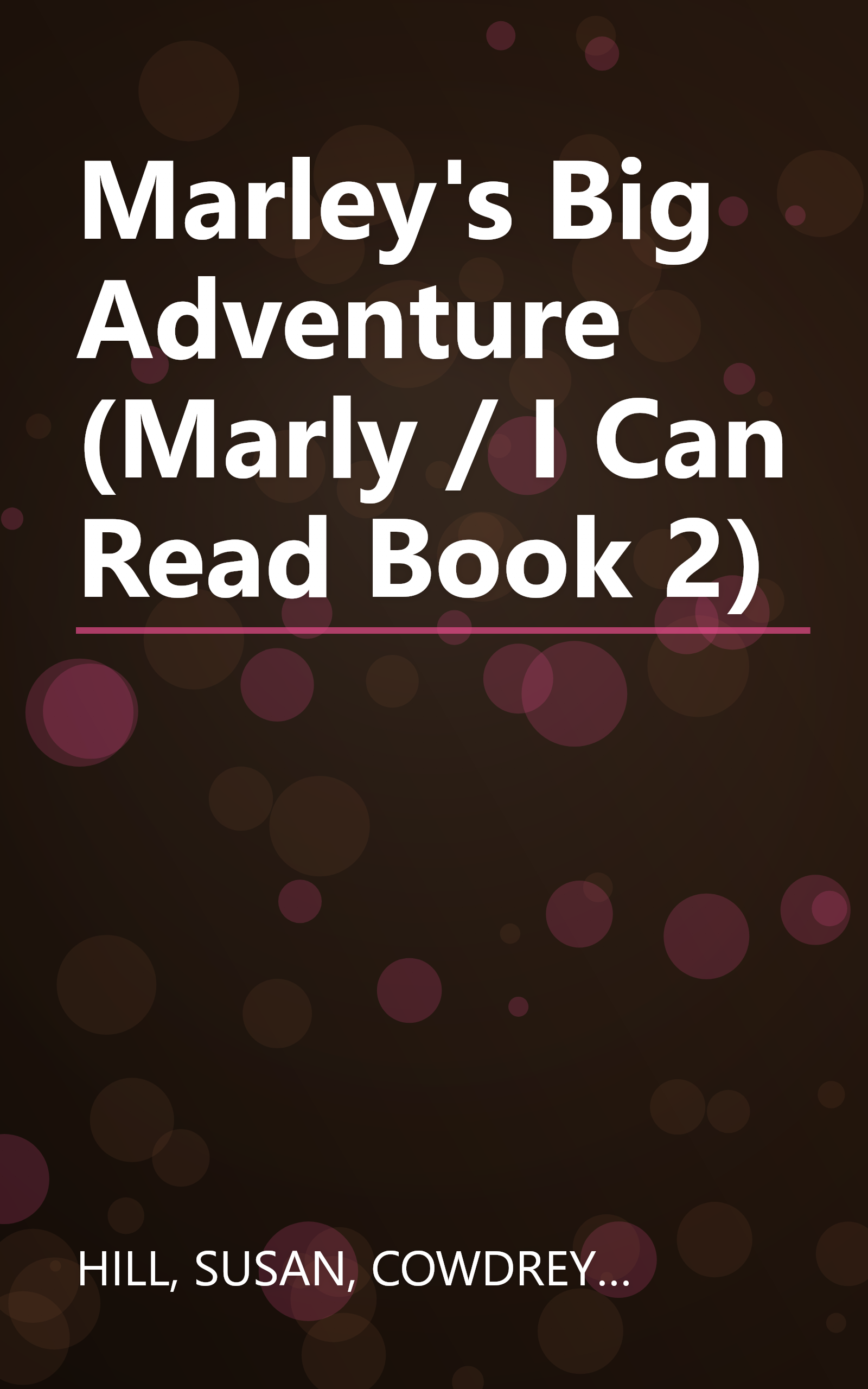 Marley's Big Adventure (Marly / I Can Read Book 2) book cover