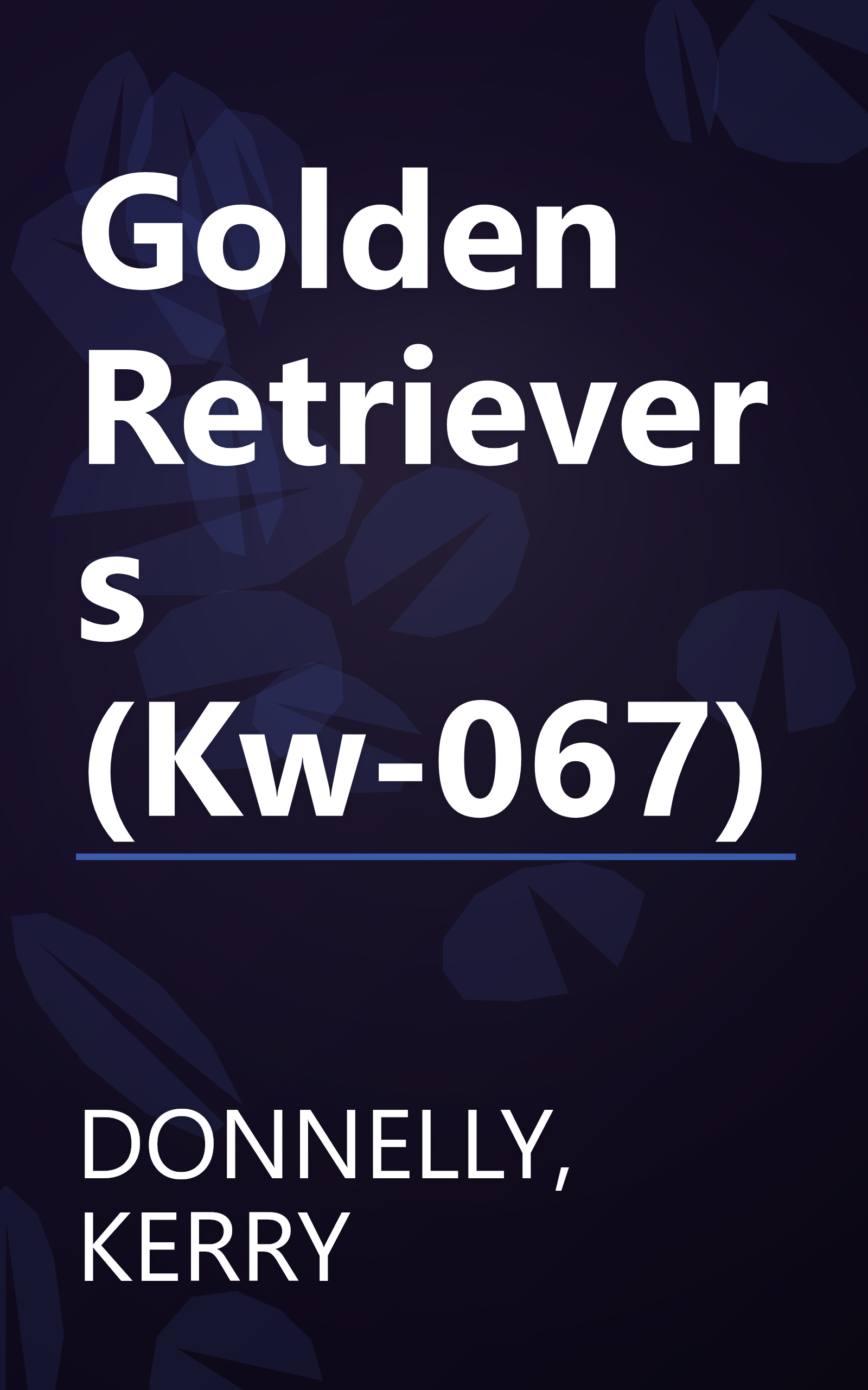 Golden Retrievers (Kw-067) book cover