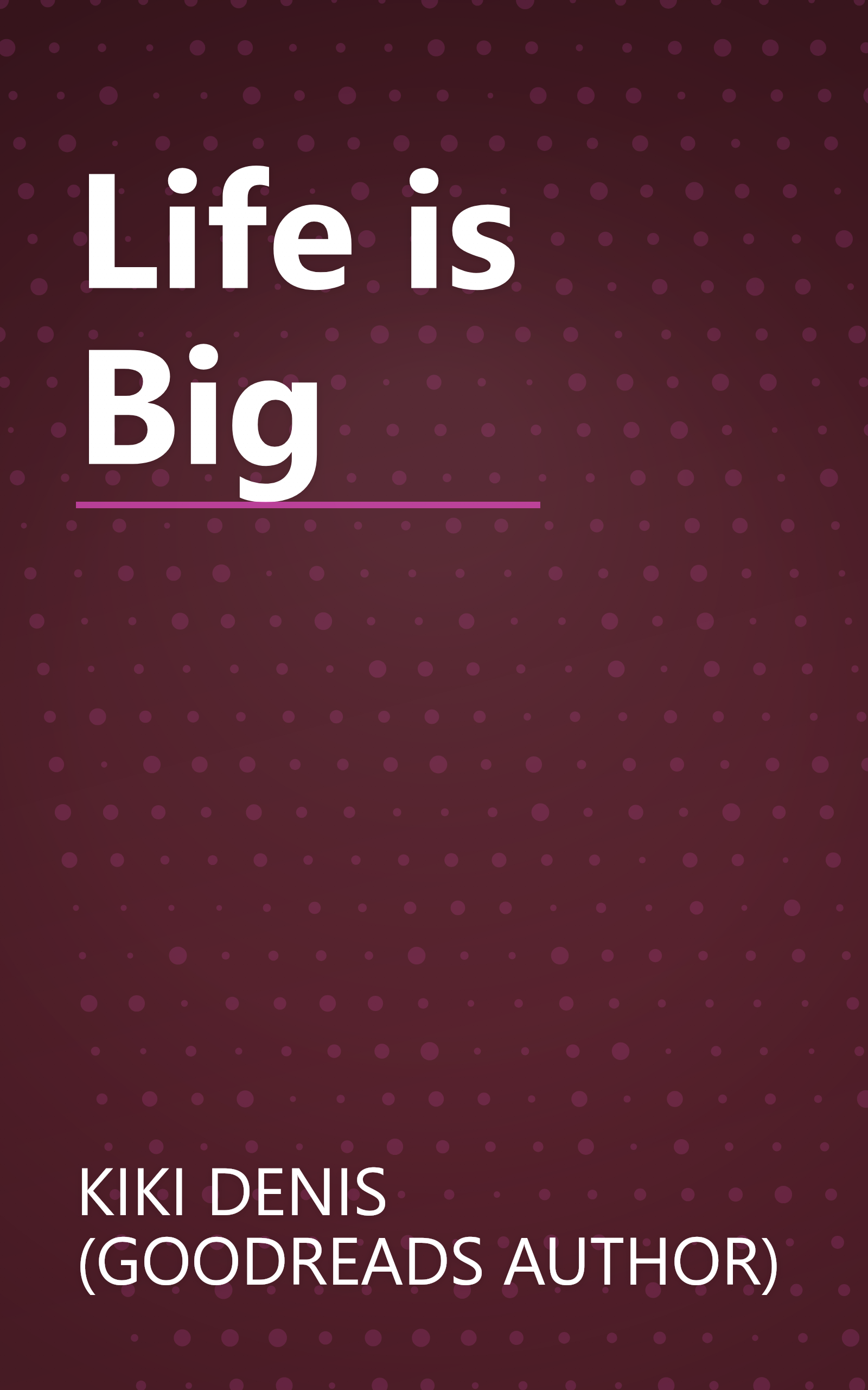 Life is Big book cover
