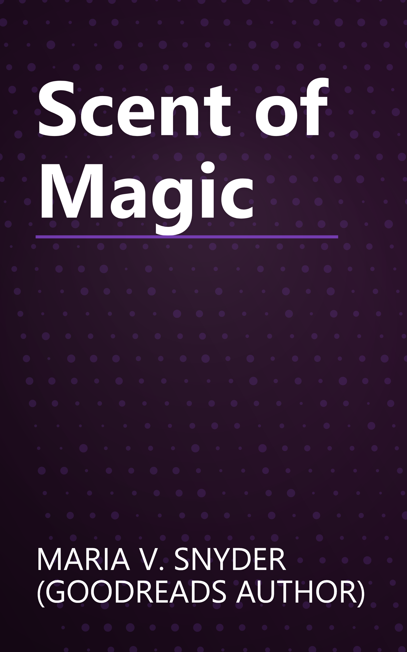 Scent of Magic book cover