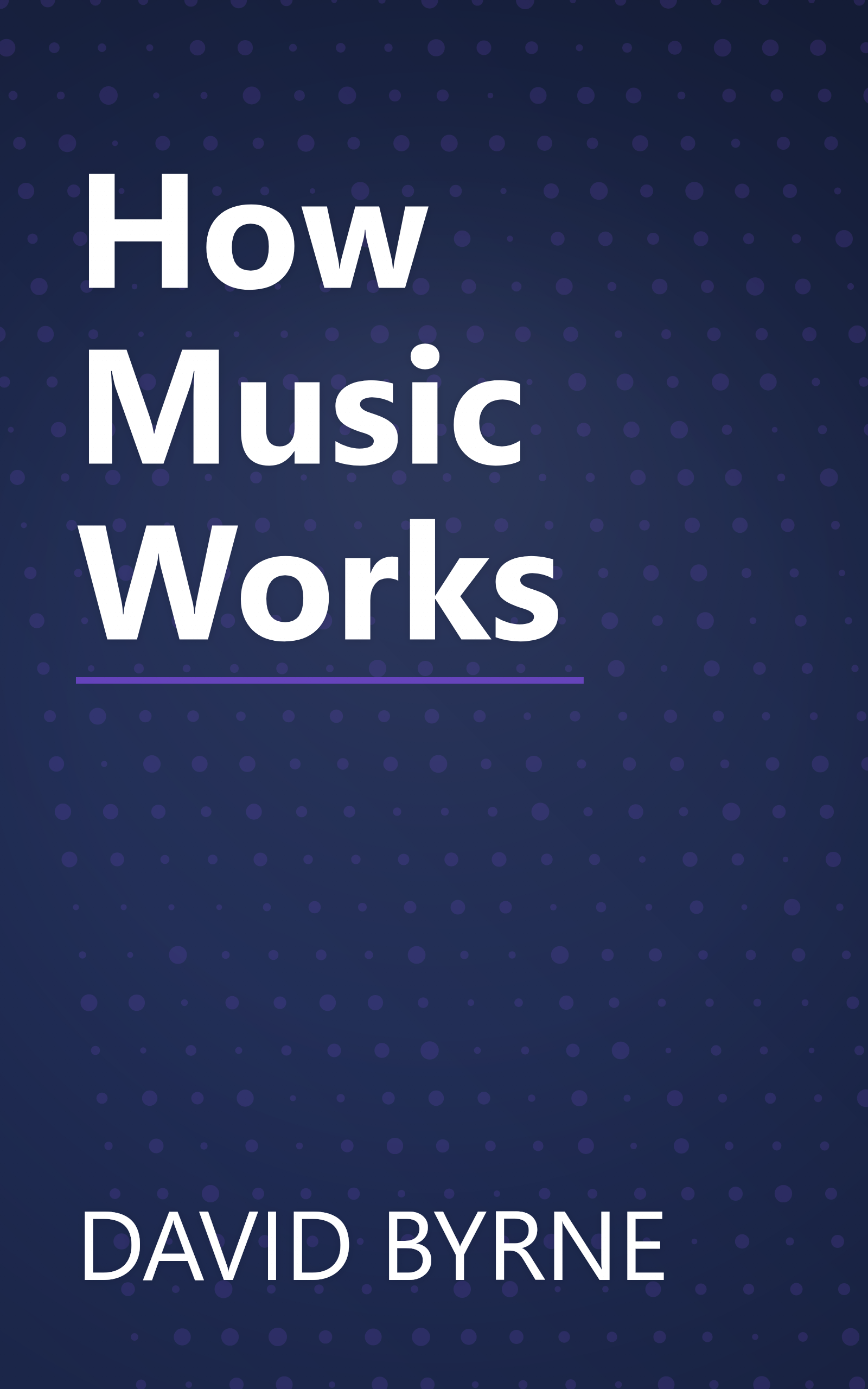 How Music Works book cover
