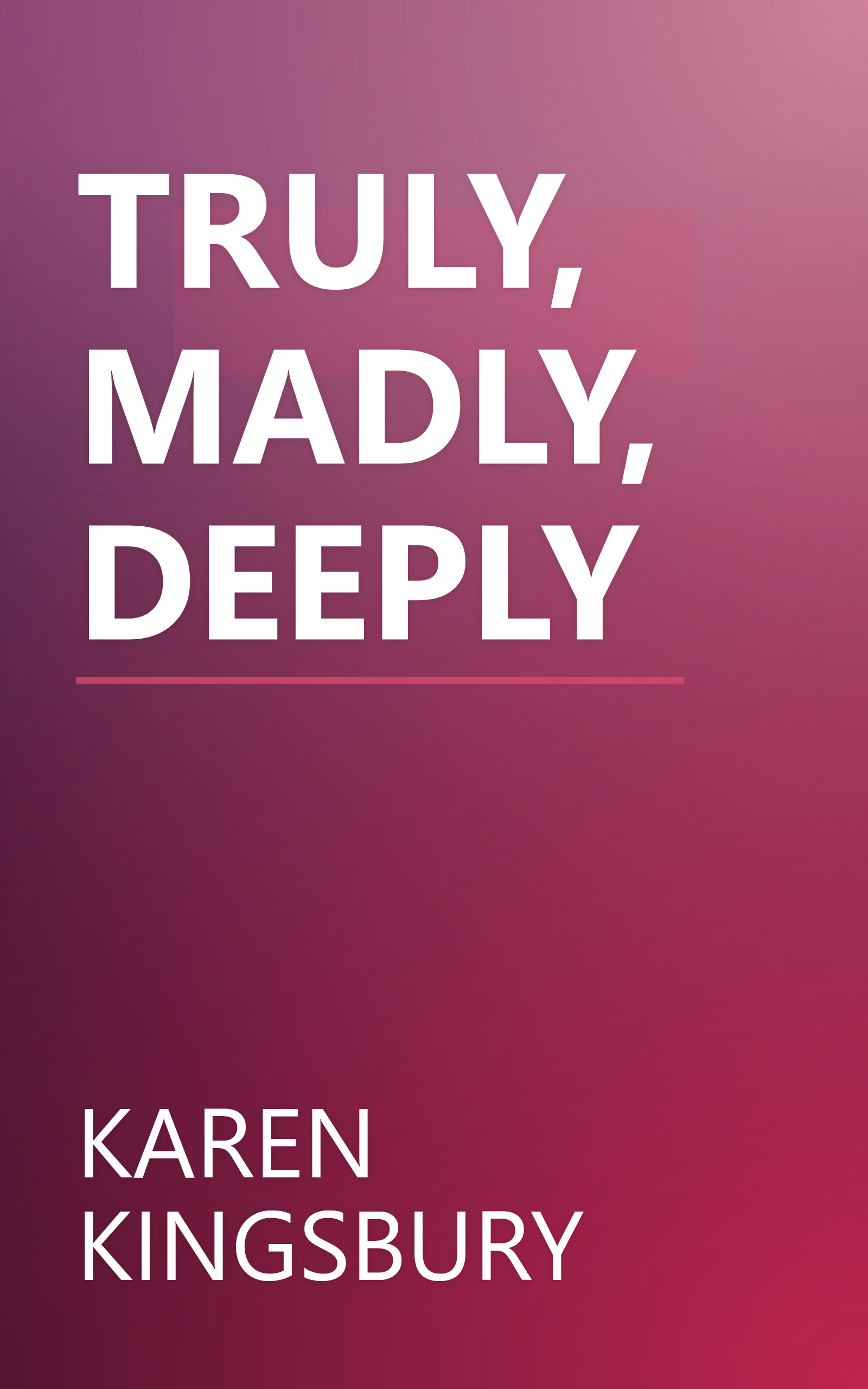 TRULY, MADLY, DEEPLY book cover