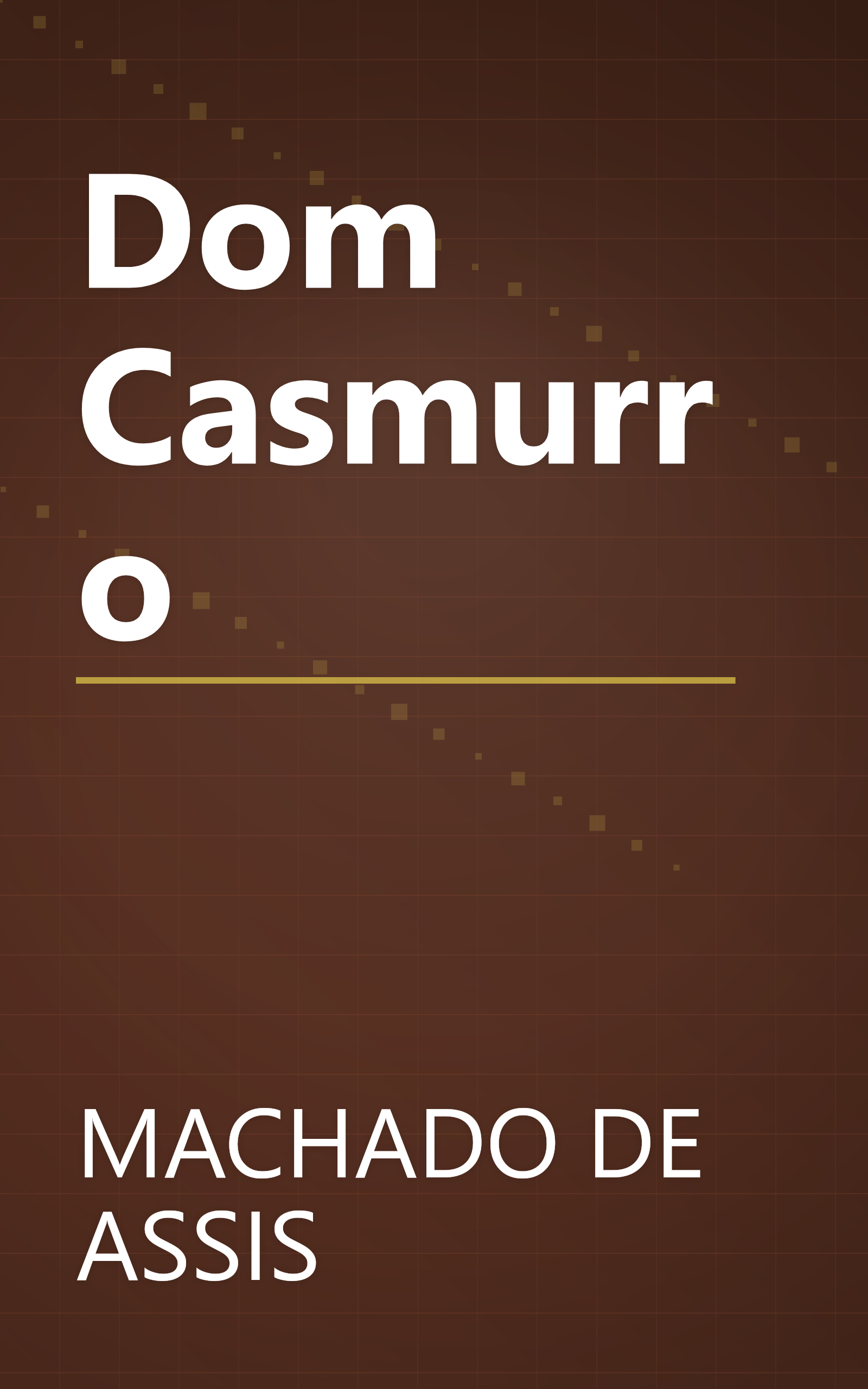 Dom Casmurro book cover