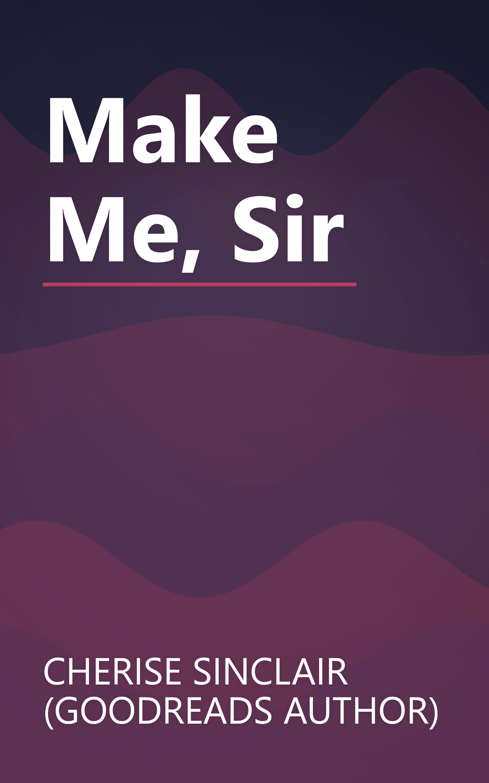 Make Me, Sir book cover