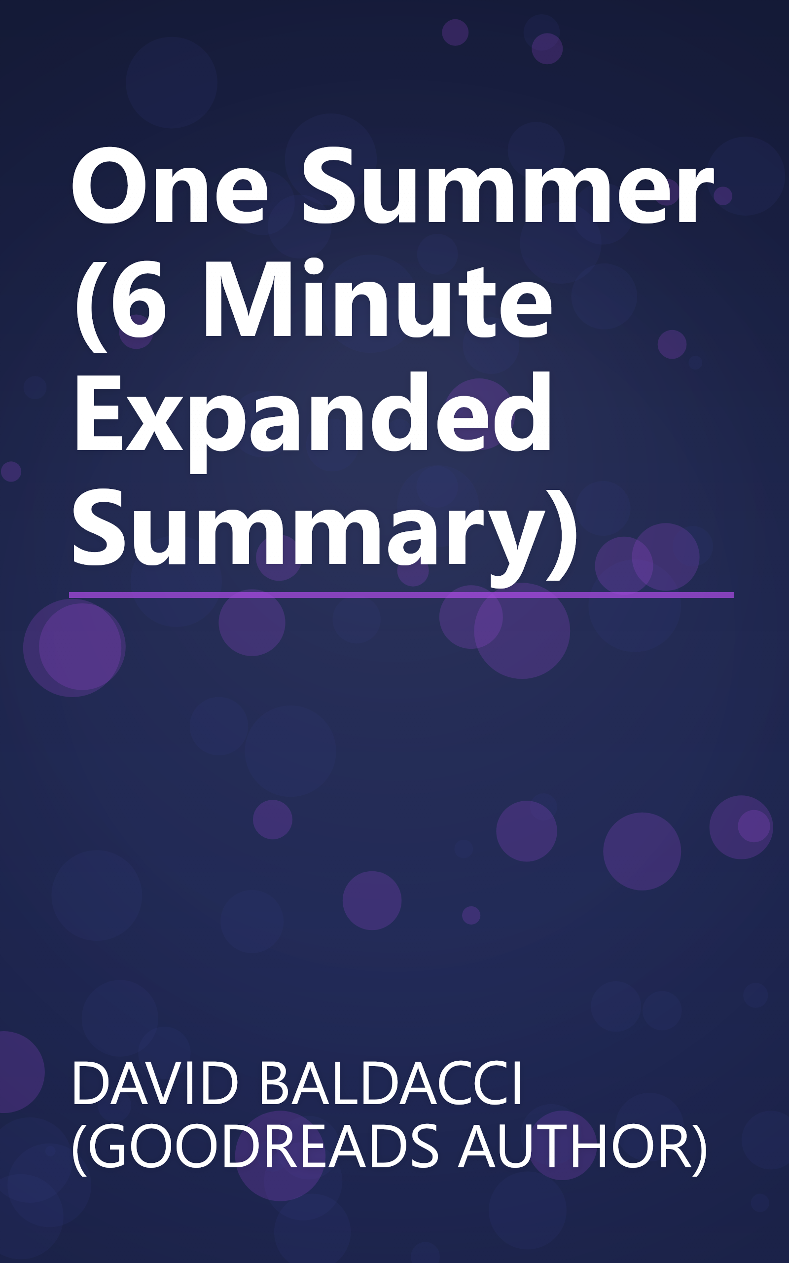 One Summer (6 Minute   Expanded Summary) book cover