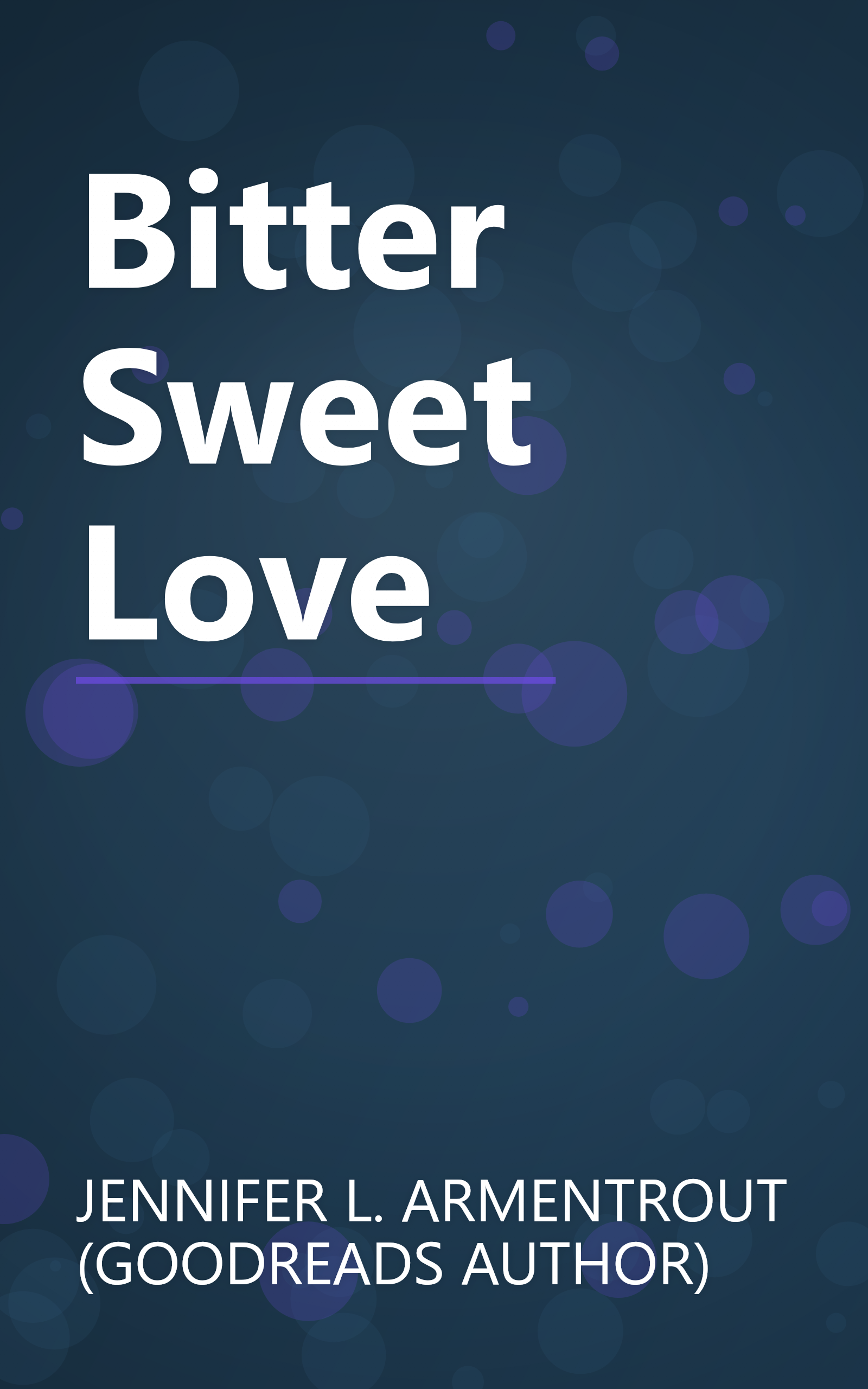 Bitter Sweet Love book cover
