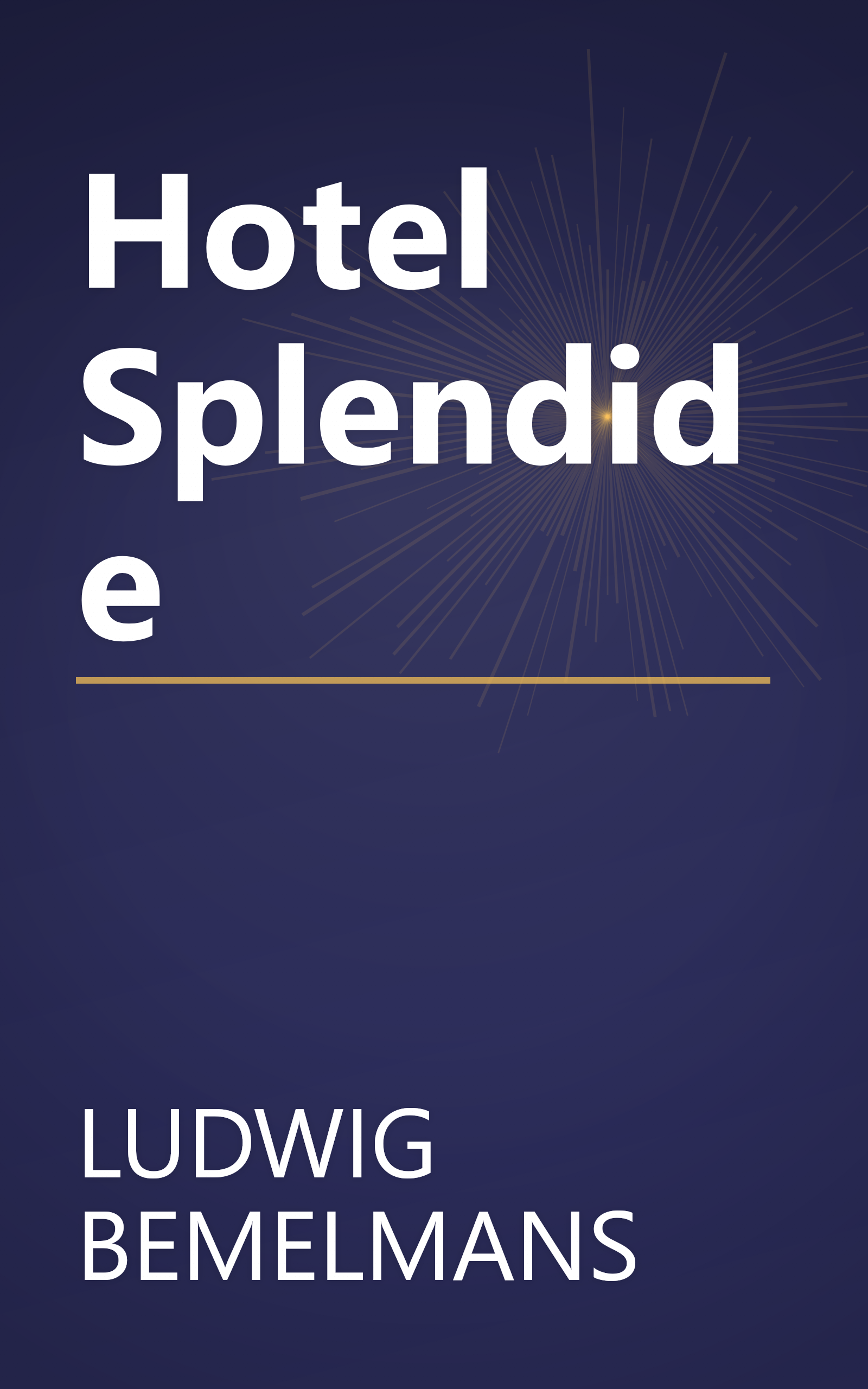 Hotel Splendide book cover