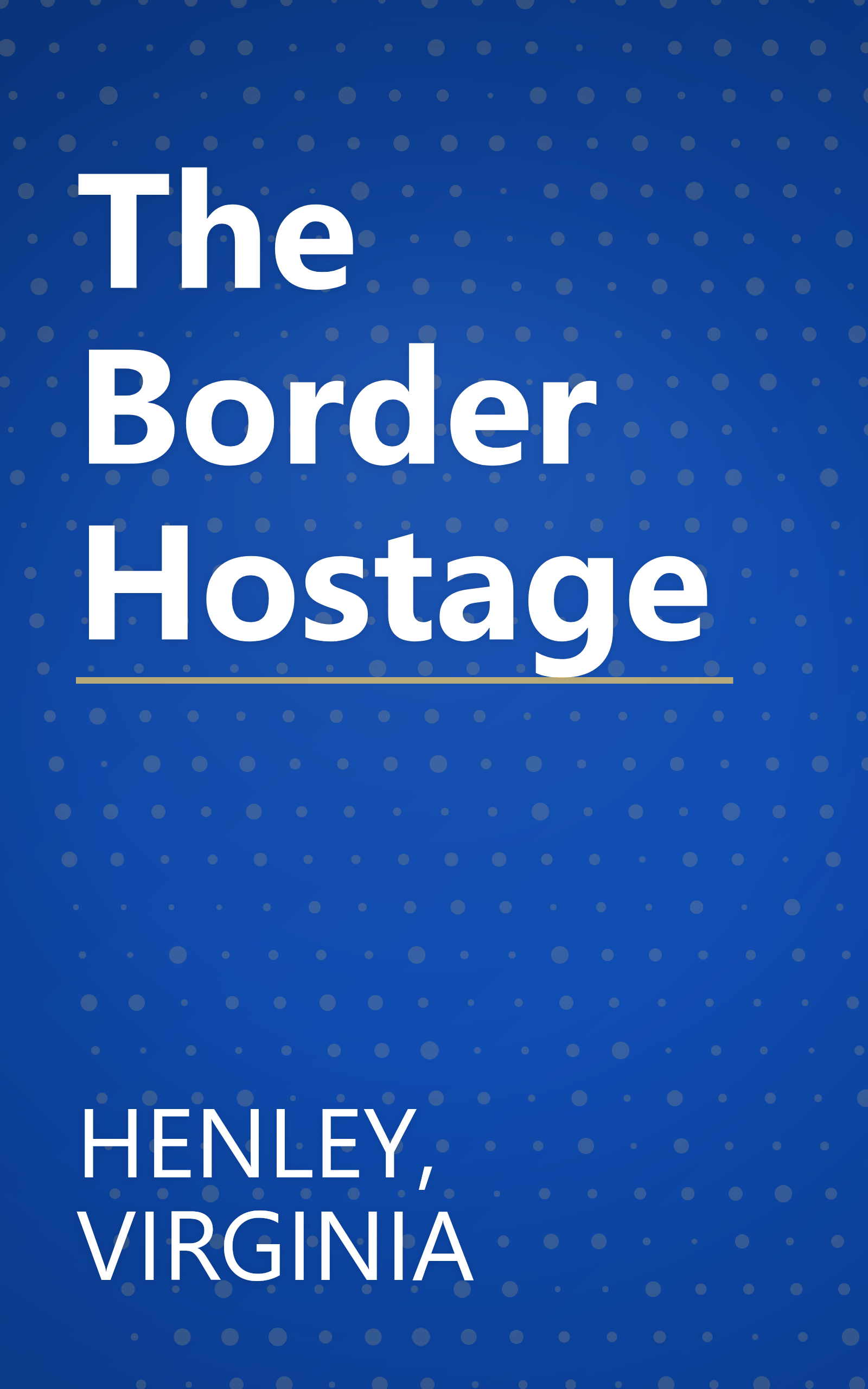 The Border Hostage book cover