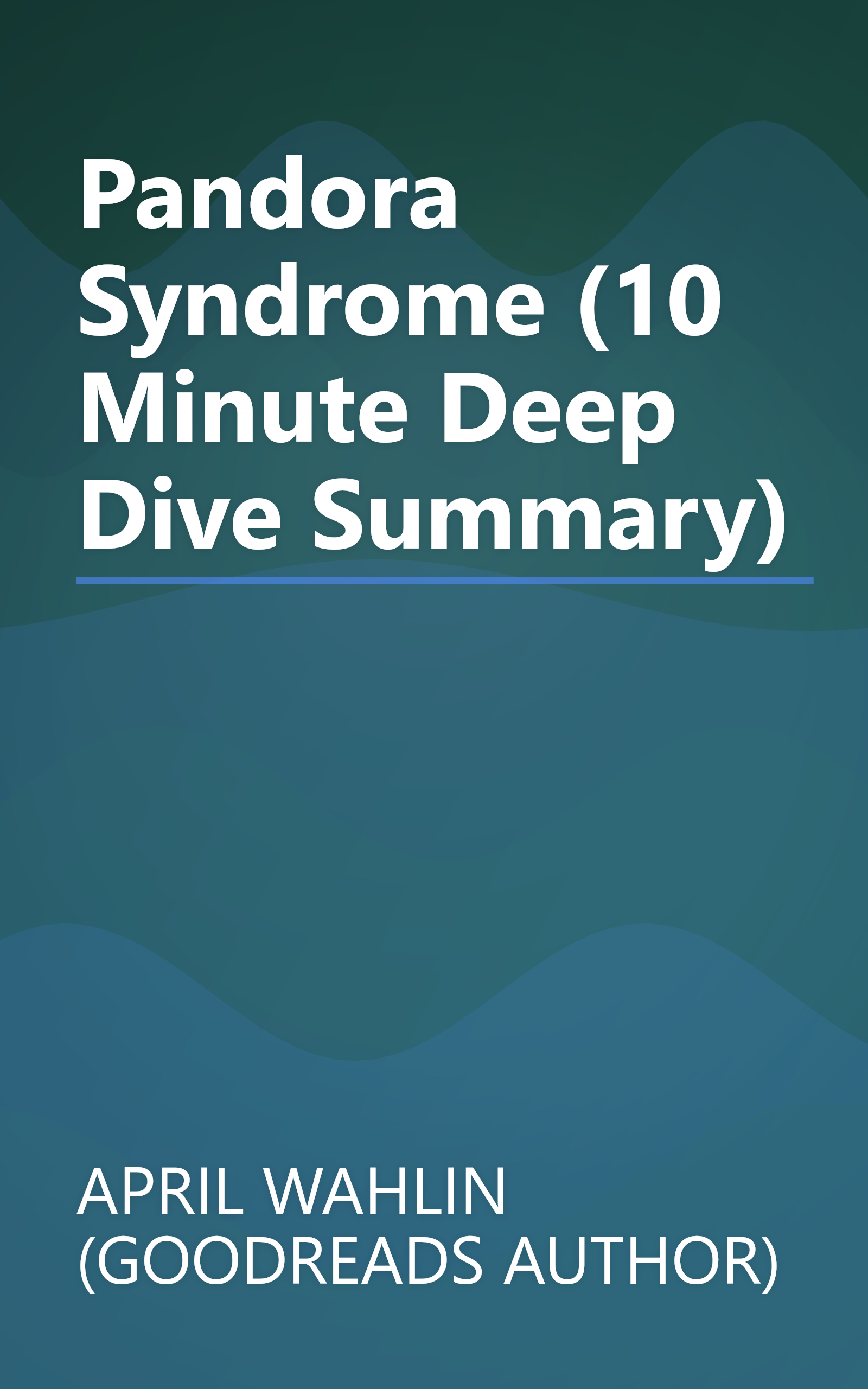 Pandora Syndrome (10 Minute   Deep Dive Summary) book cover