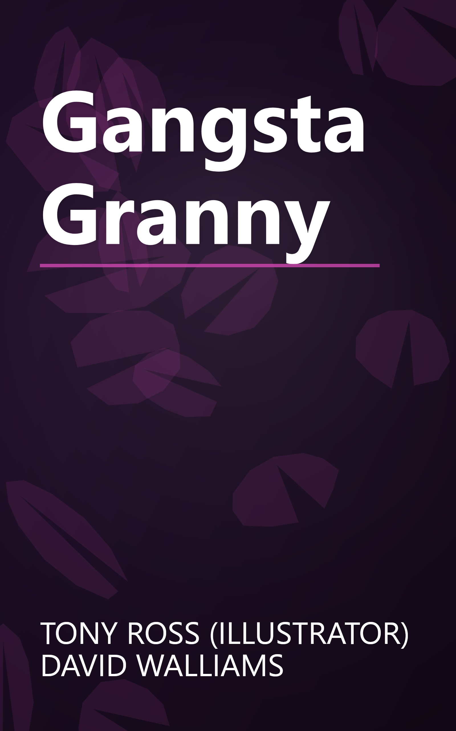 Gangsta Granny book cover