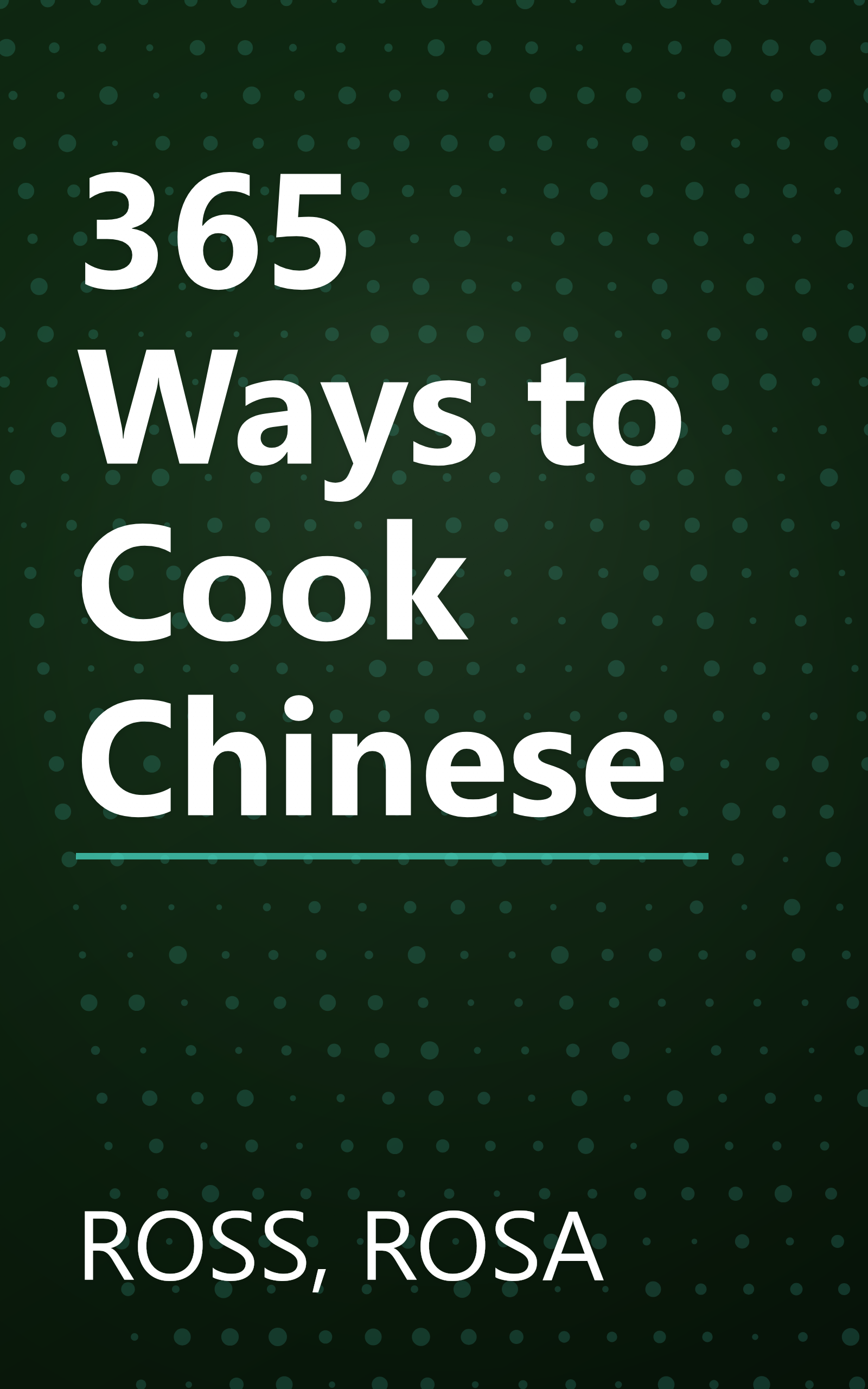 365 Ways to Cook Chinese book cover