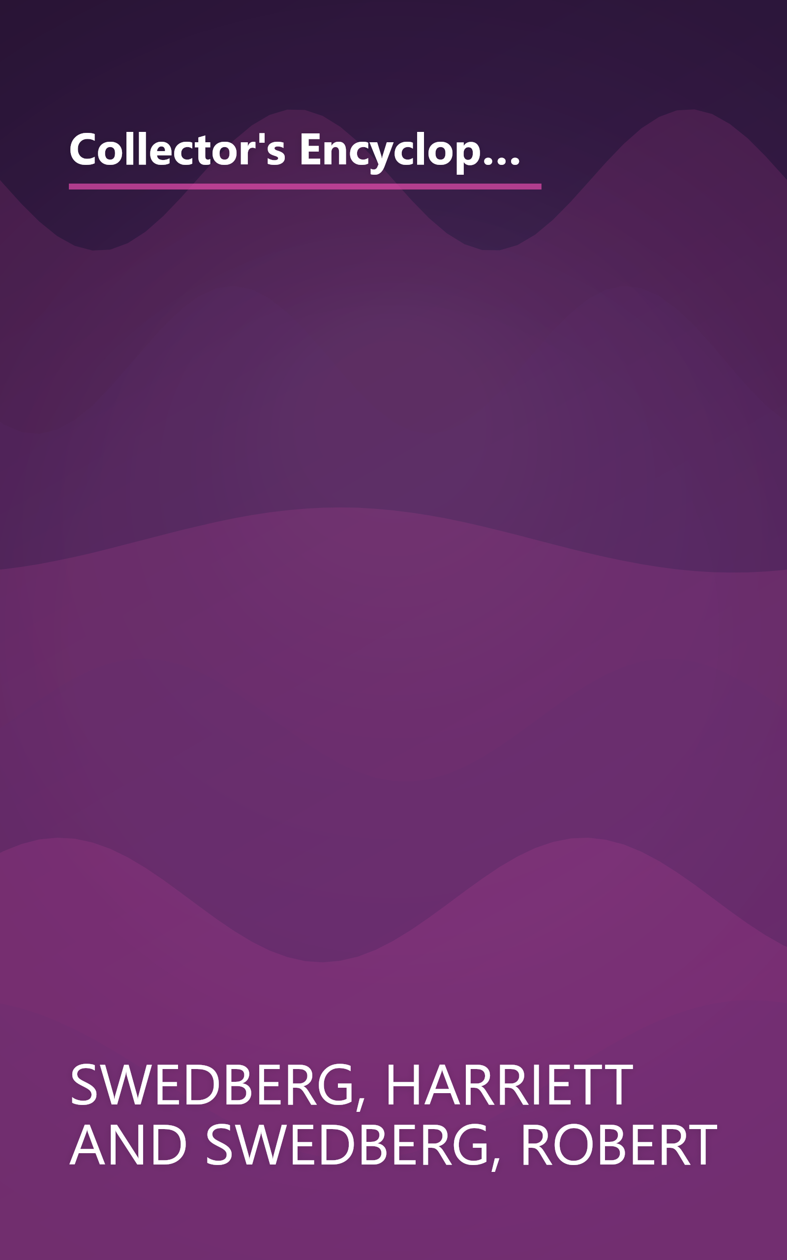 Collector's Encyclopedia of American Furniture: Country Furniture of the Eighteenth and Nineteenth Centuries (Collector's Encyclopedia of American Furniture Vol. 3) book cover