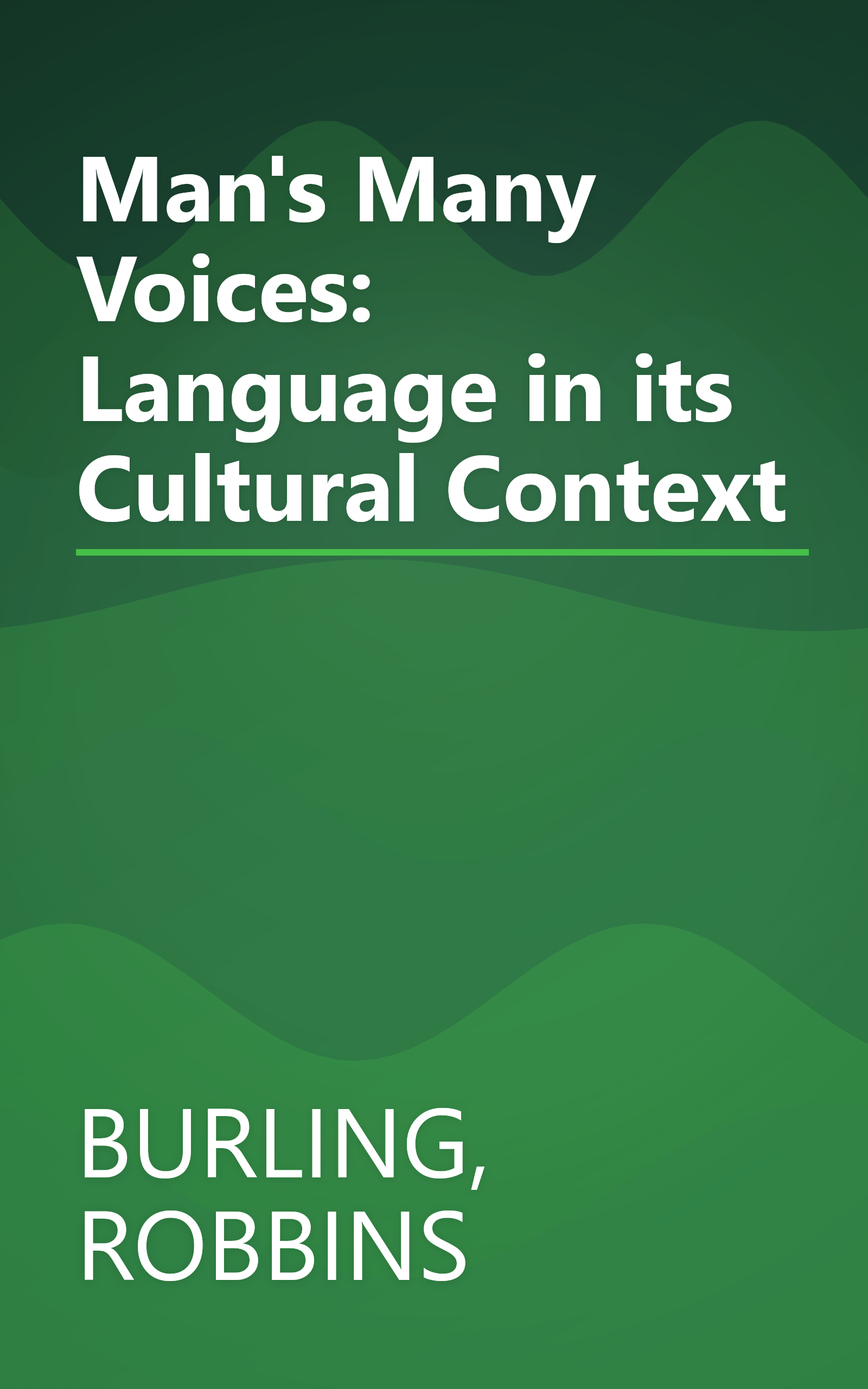 Man's Many Voices: Language in its Cultural Context book cover