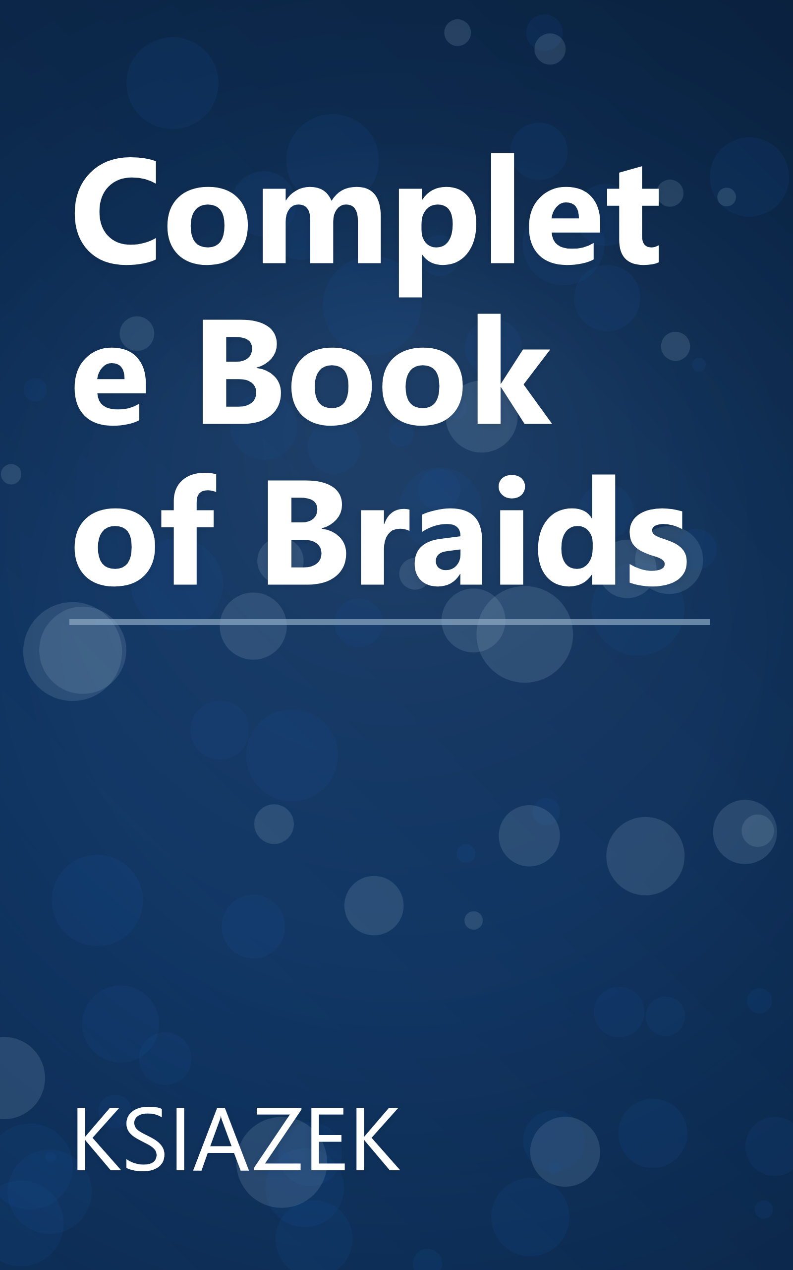 Complete Book of Braids book cover