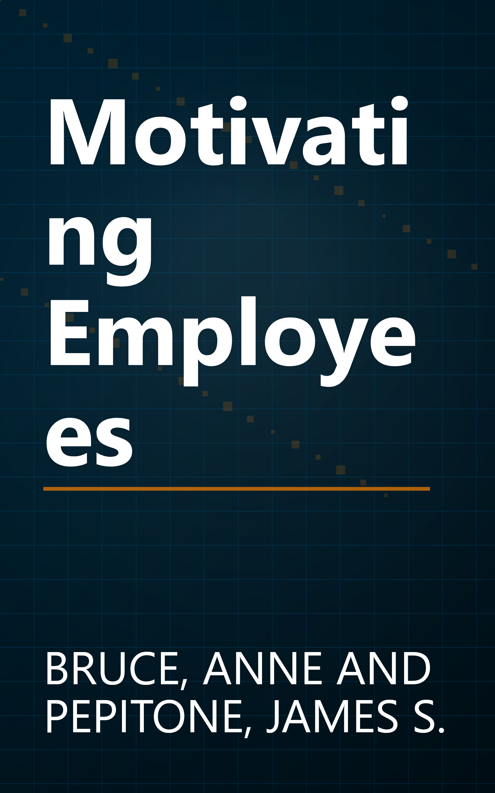Motivating Employees book cover