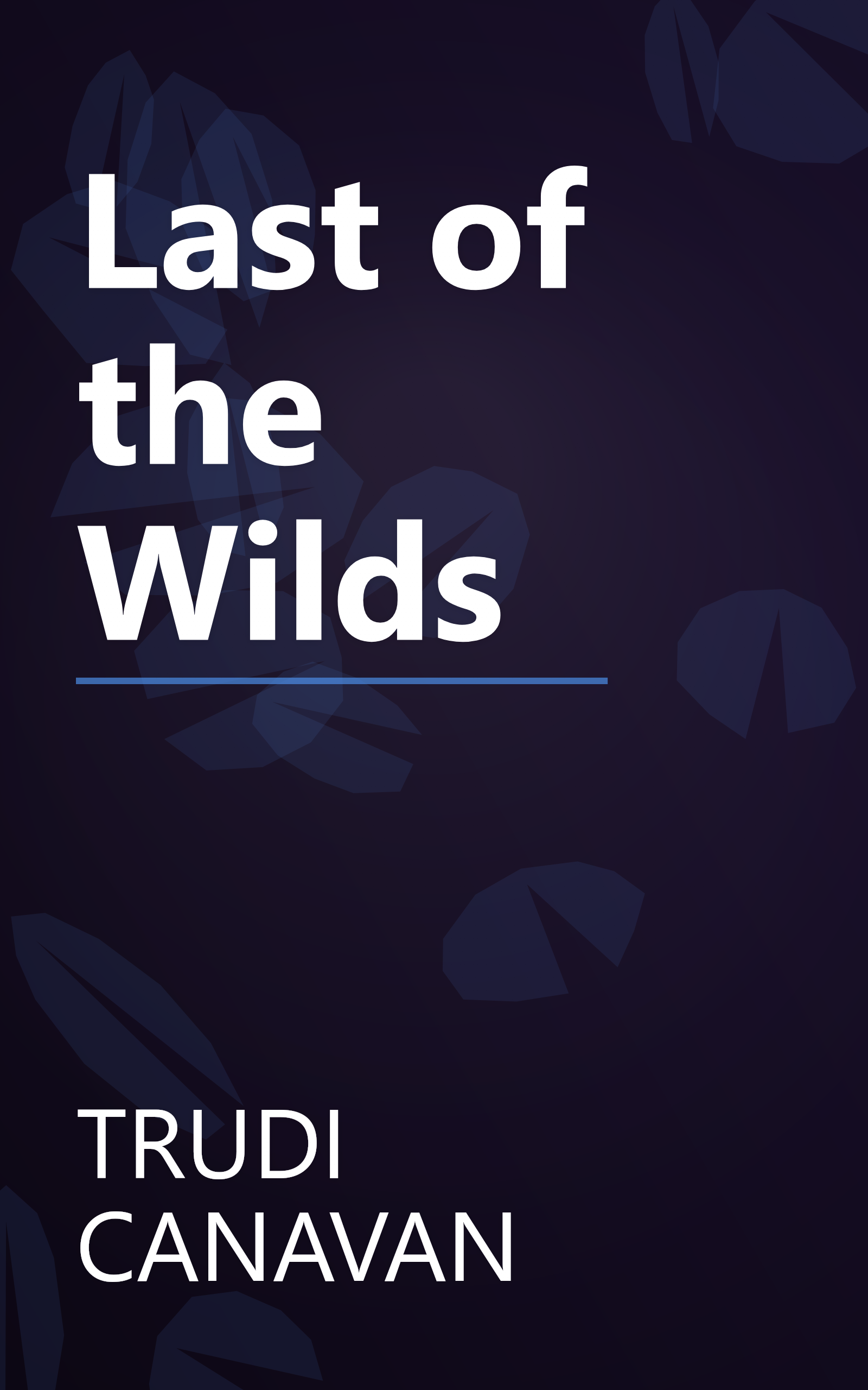 Last of the Wilds book cover