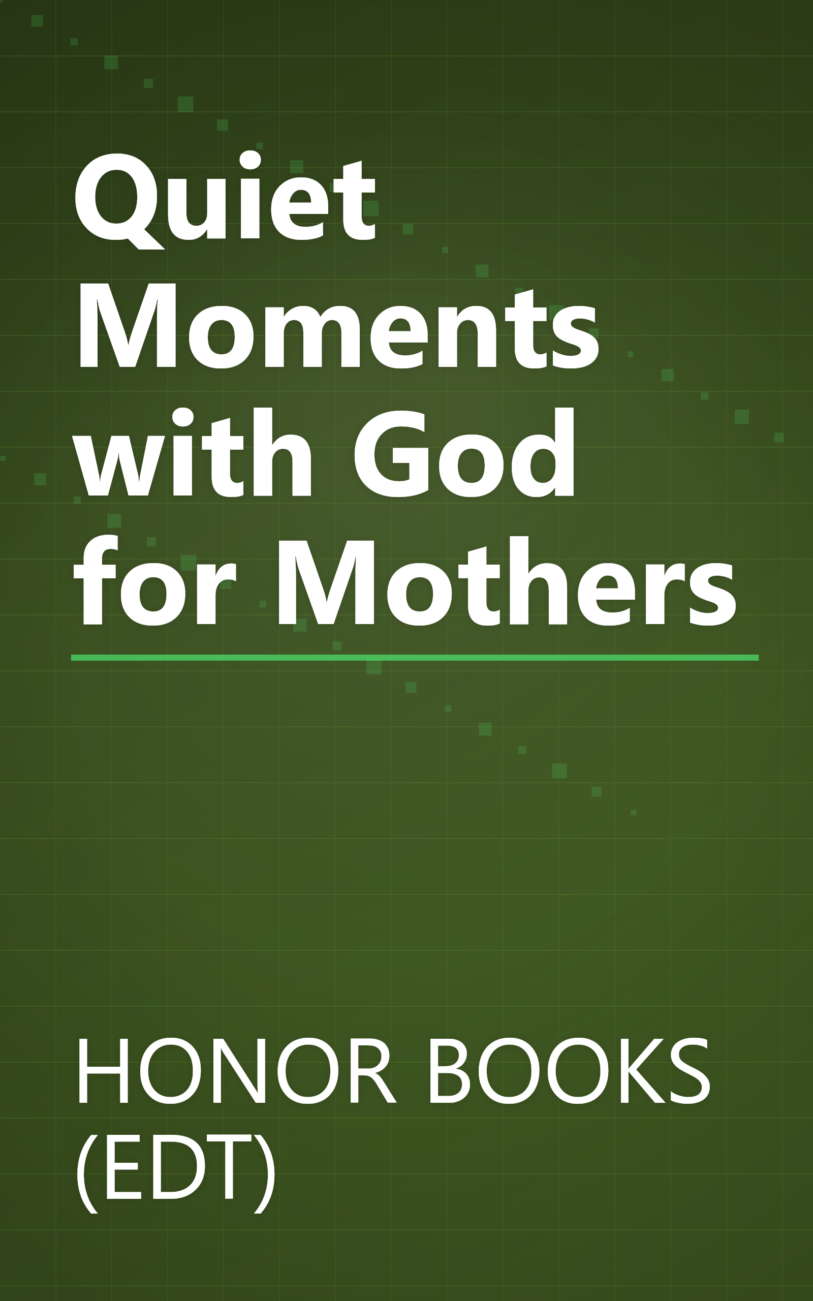Quiet Moments with God for Mothers book cover