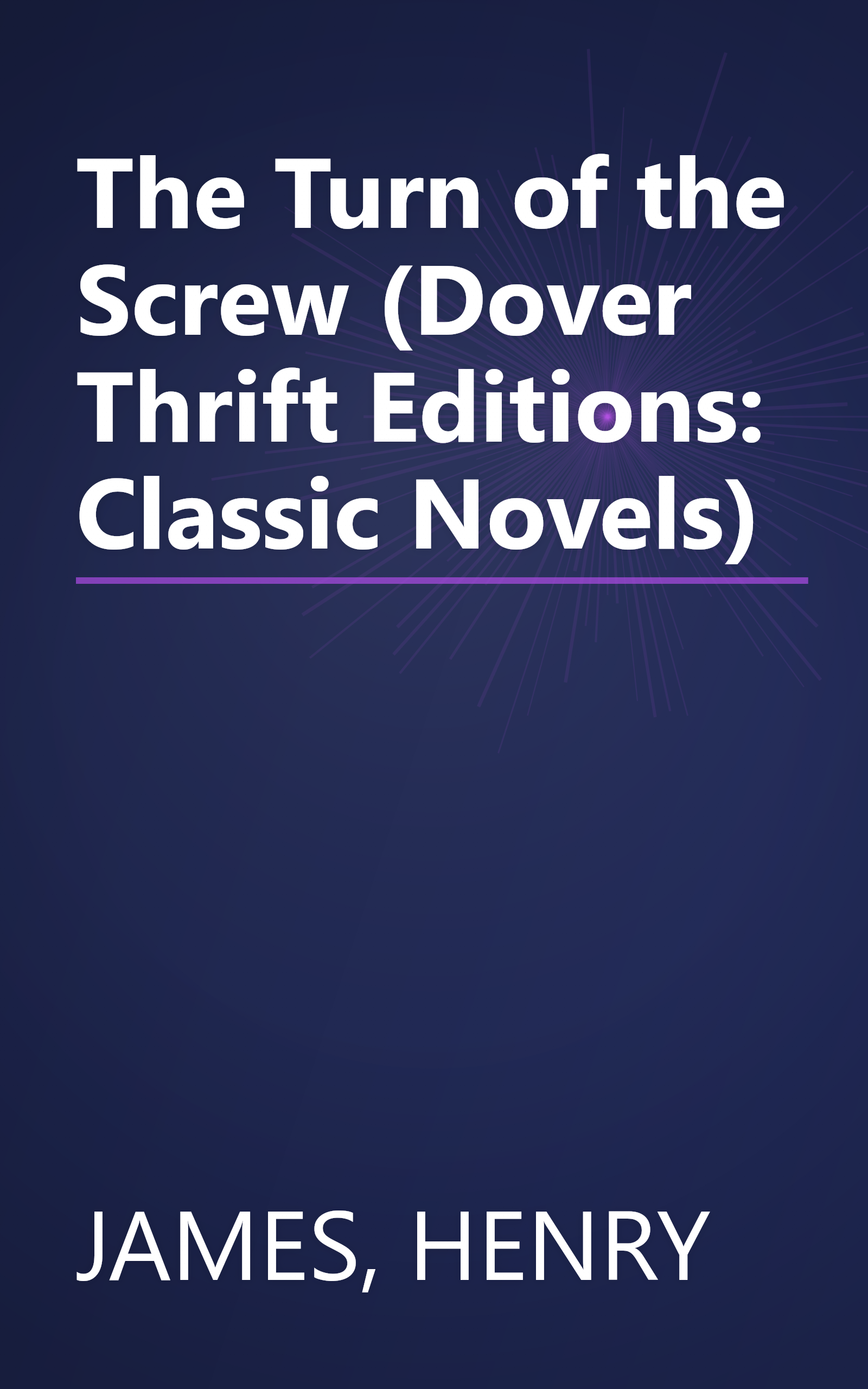 The Turn of the Screw (Dover Thrift Editions: Classic Novels) book cover
