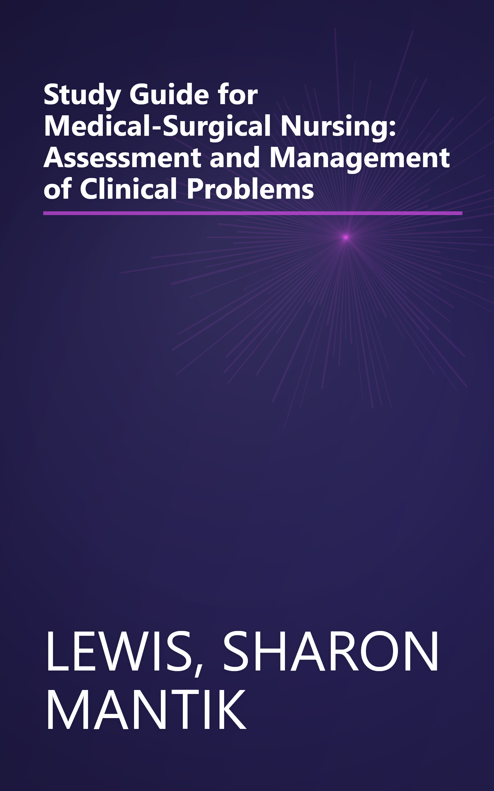 Study Guide for Medical-Surgical Nursing: Assessment and Management of Clinical Problems book cover