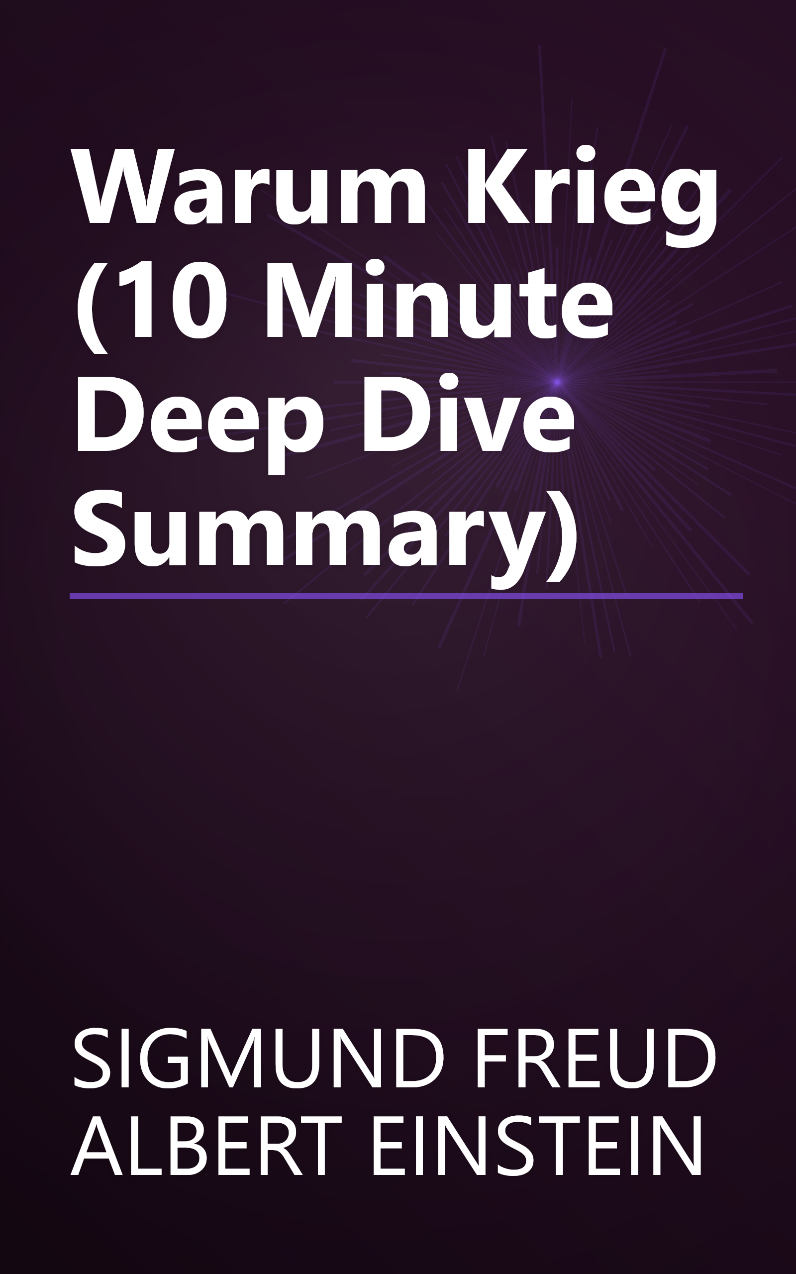 Warum Krieg  (10 Minute   Deep Dive Summary) book cover