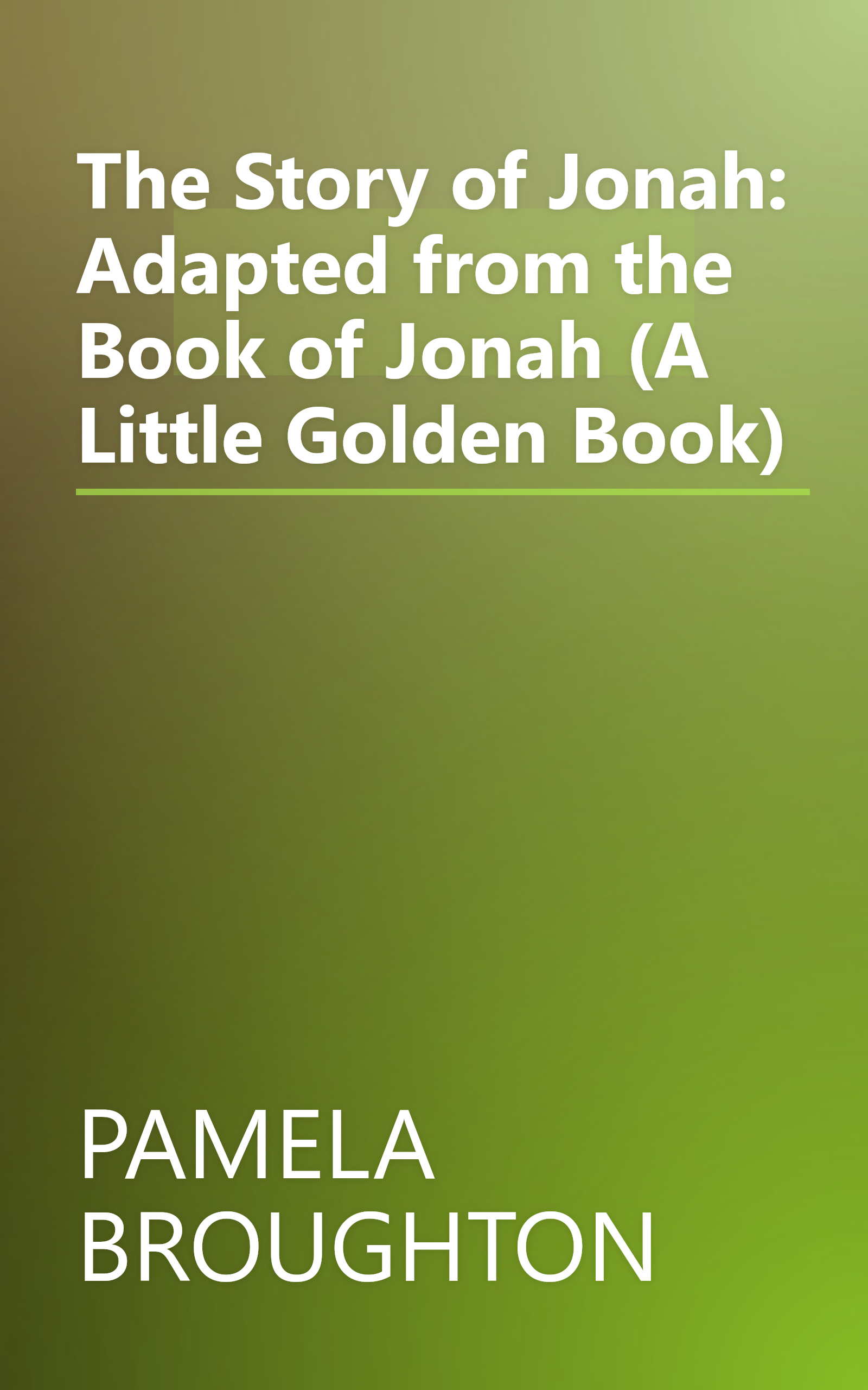 The Story of Jonah: Adapted from the Book of Jonah (A Little Golden Book) book cover