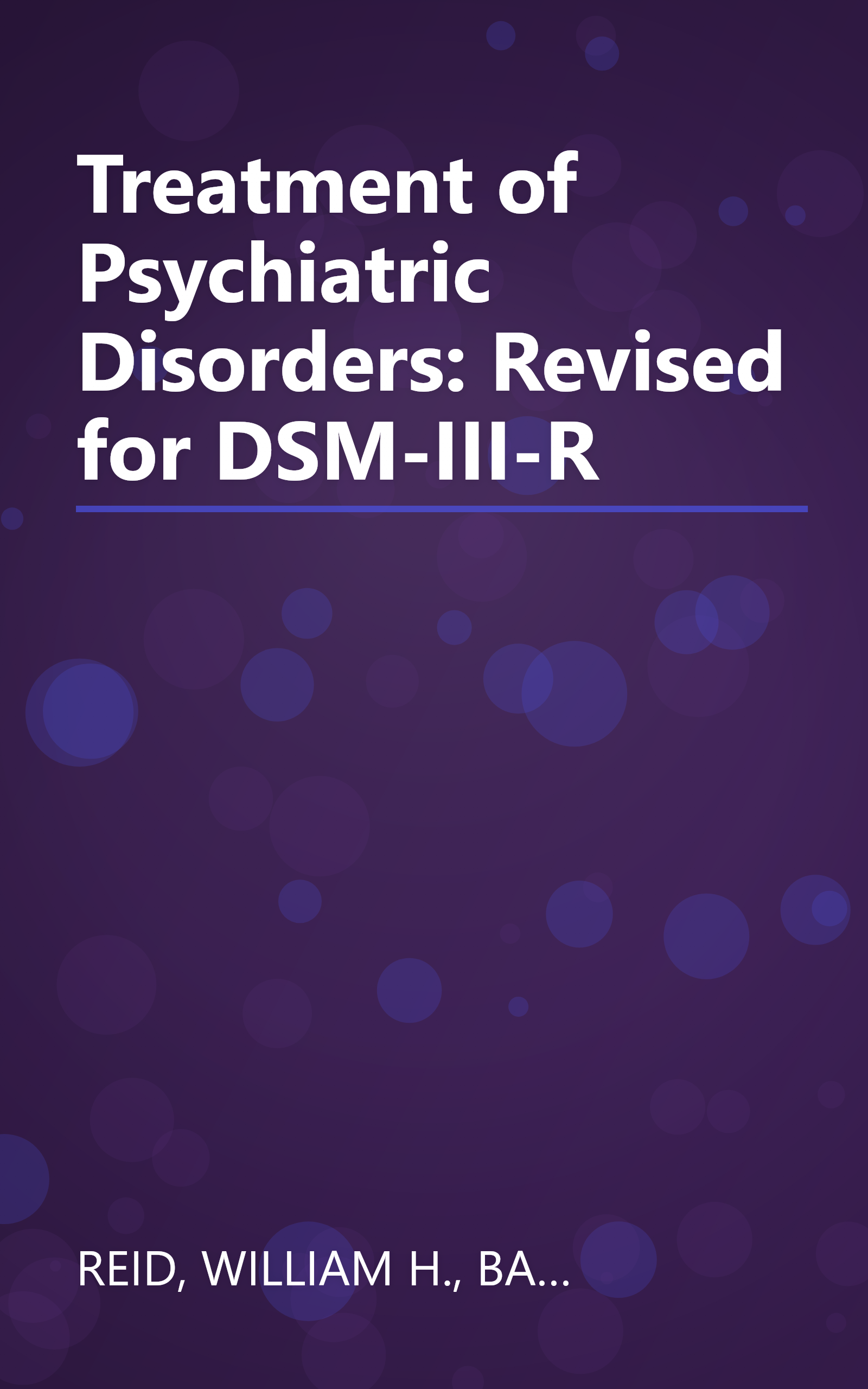 Treatment of Psychiatric Disorders: Revised for DSM-III-R book cover