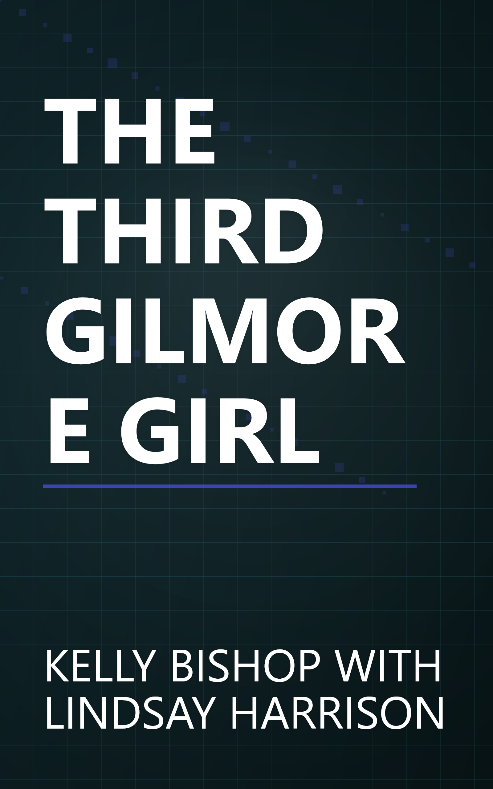 THE THIRD GILMORE GIRL book cover