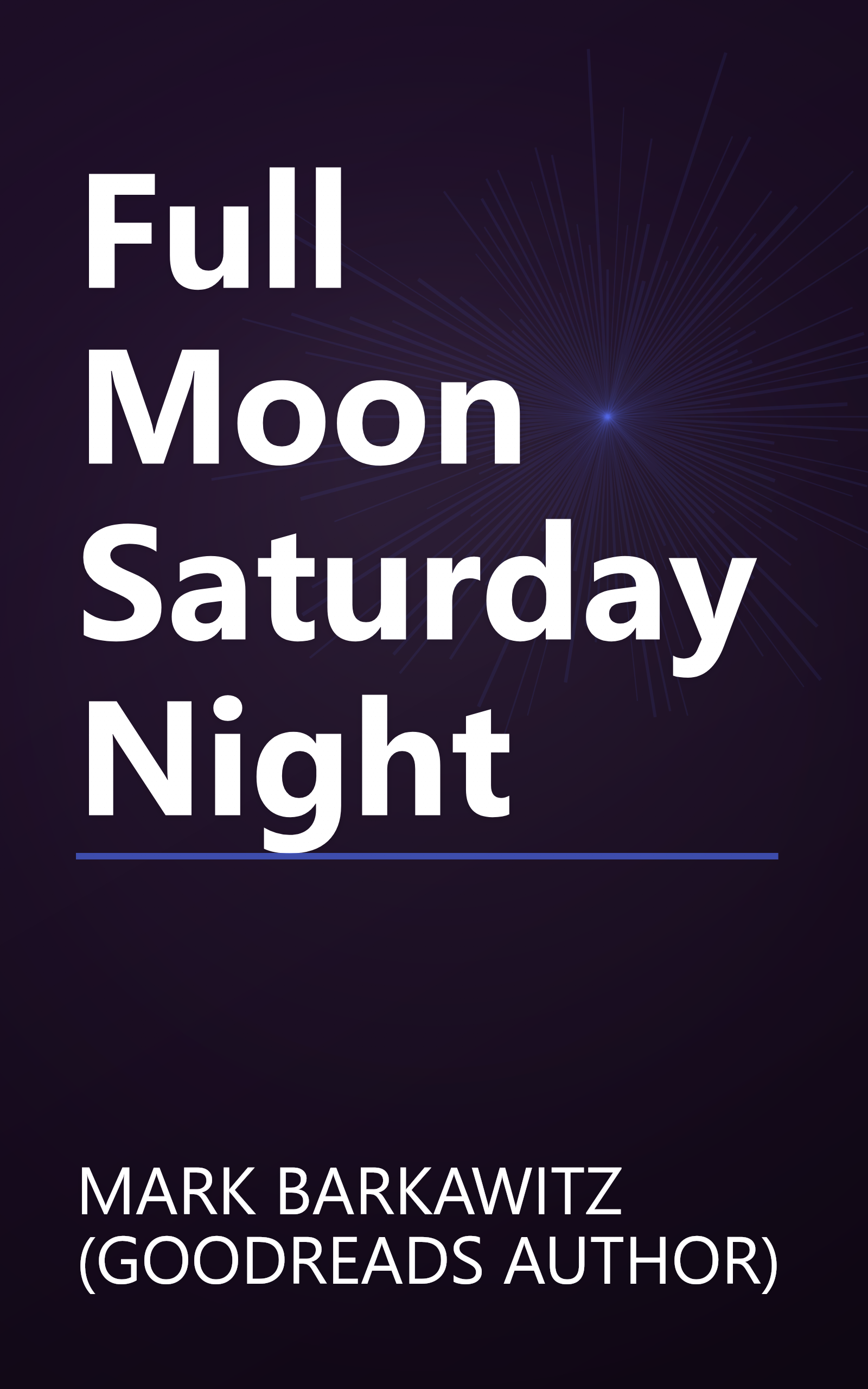 Full Moon Saturday Night book cover