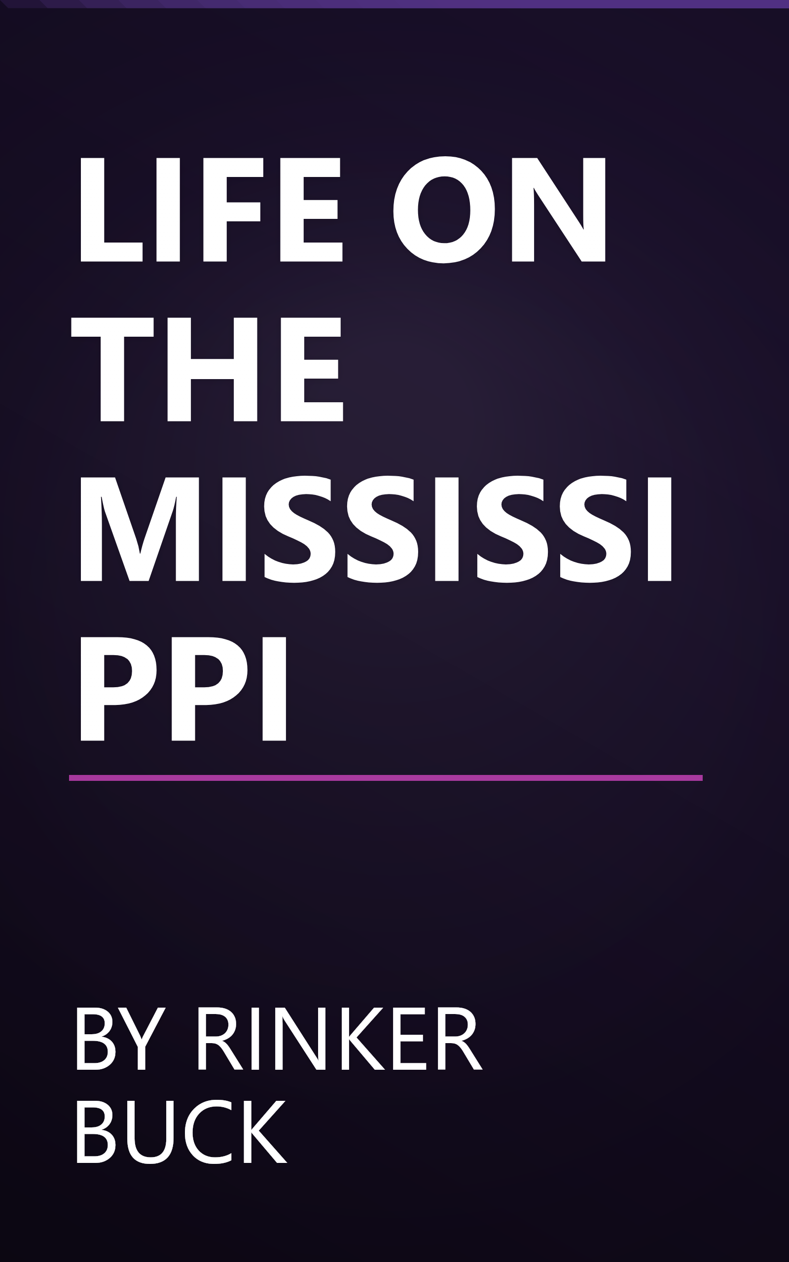 LIFE ON THE MISSISSIPPI book cover
