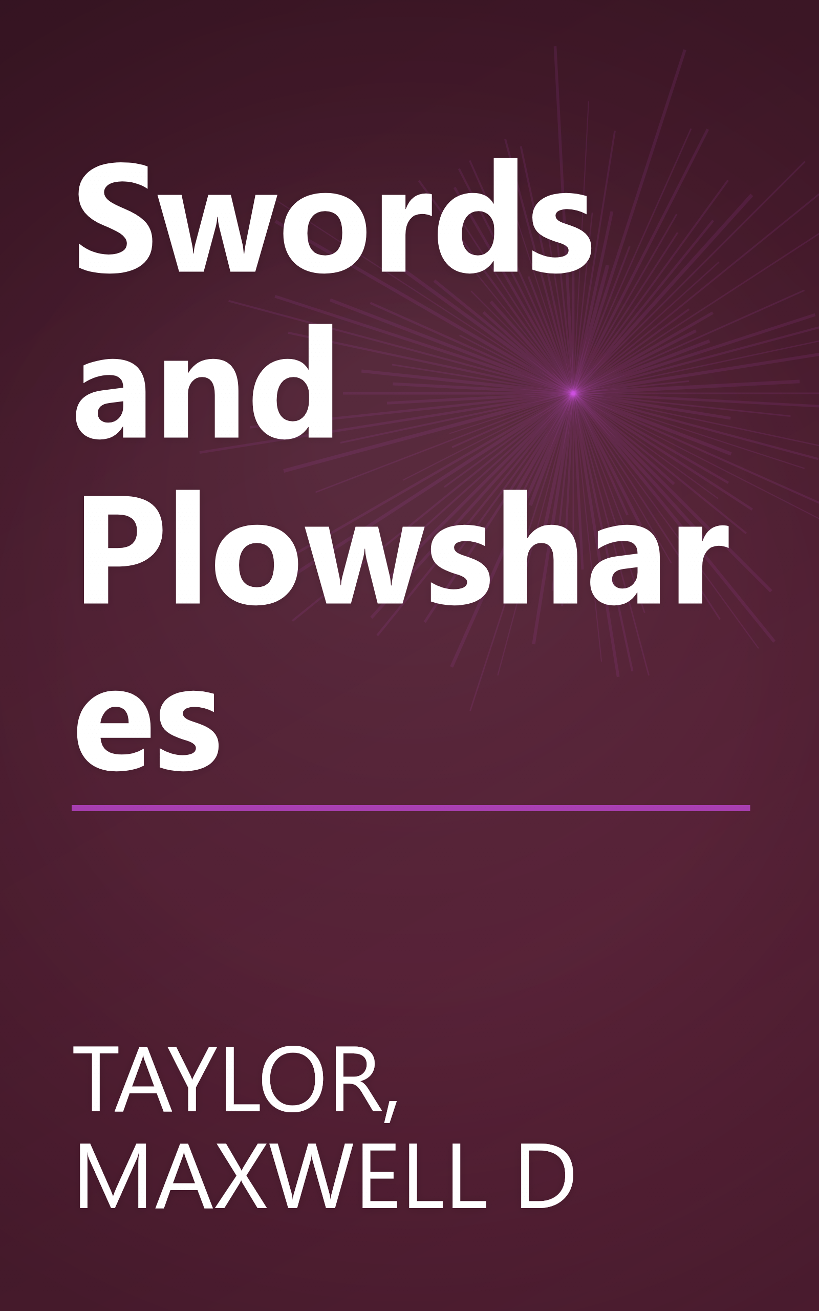 Swords and Plowshares book cover