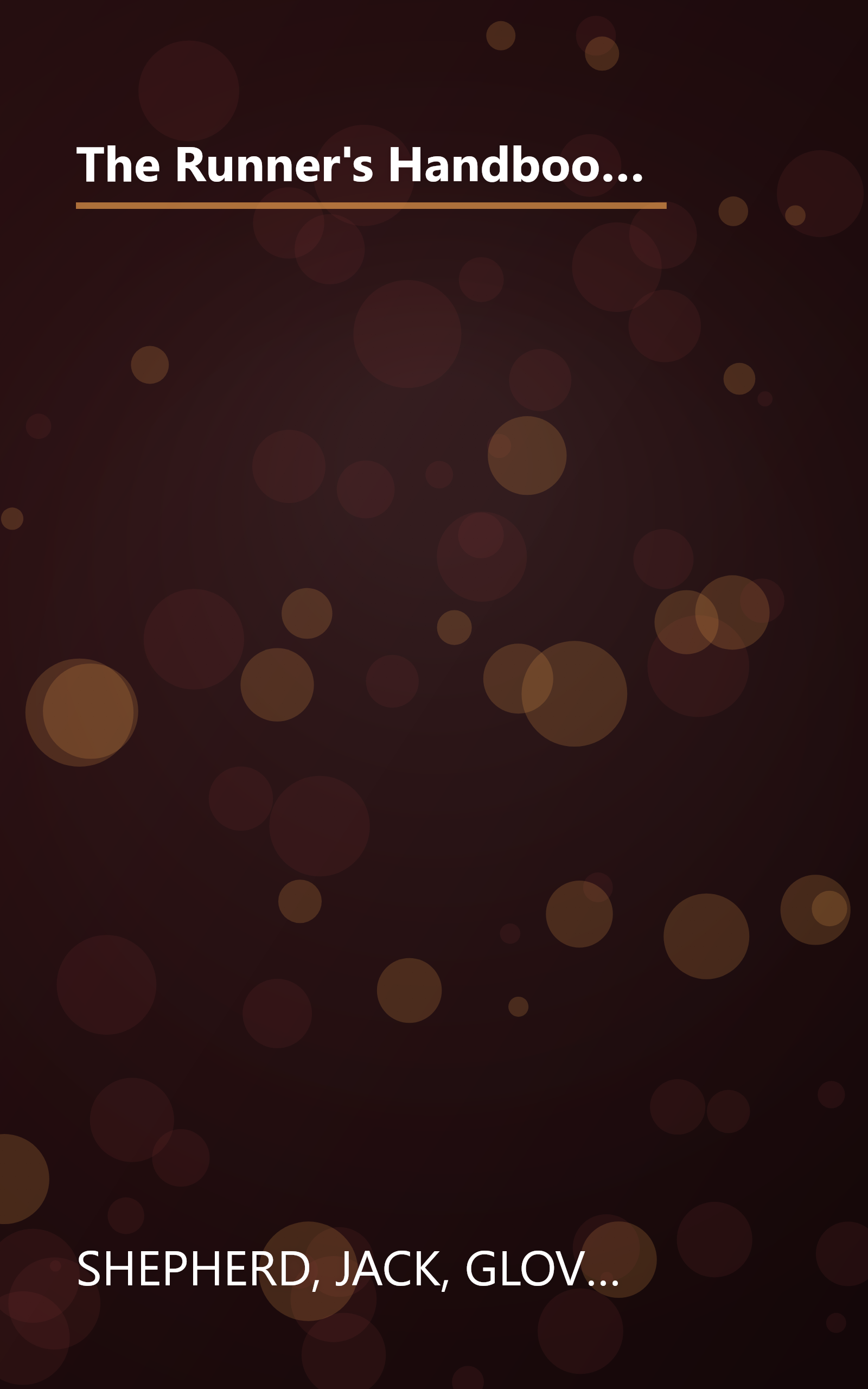 The Runner's Handbook : The Bestselling Classic Fitness Guide for Beginning and Intermediate Runners (2nd rev Edition) book cover