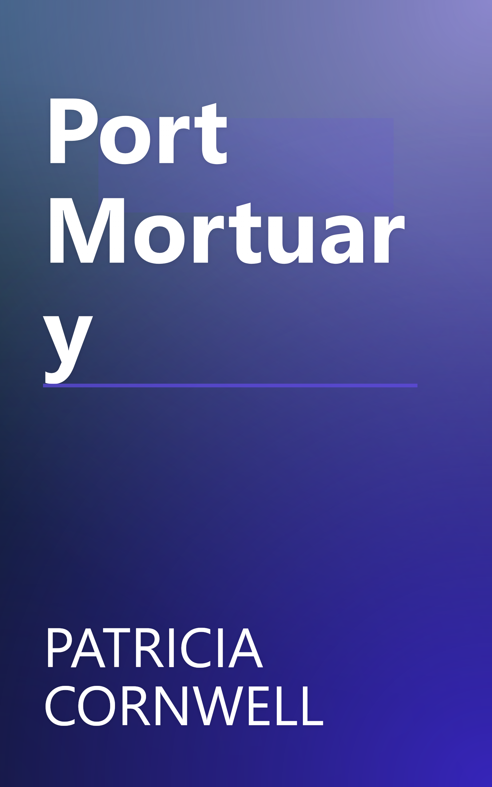 Port Mortuary book cover