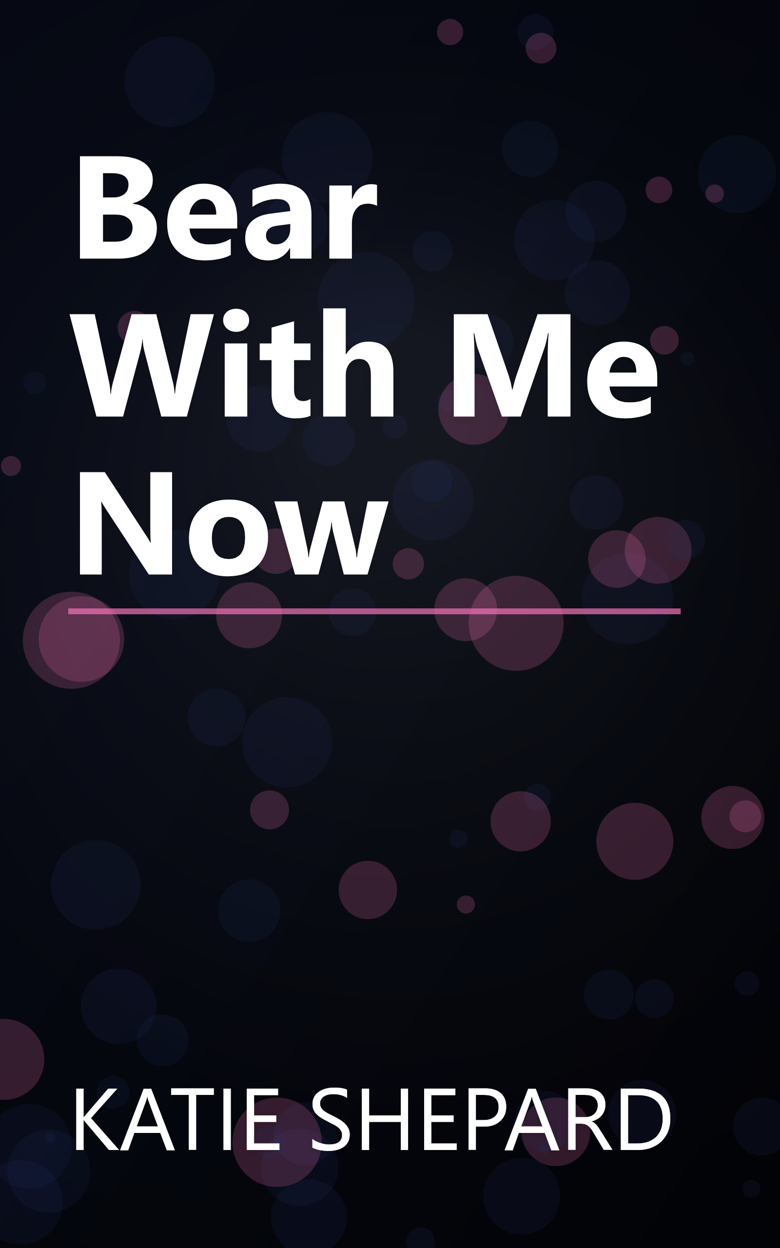 Bear With Me Now book cover