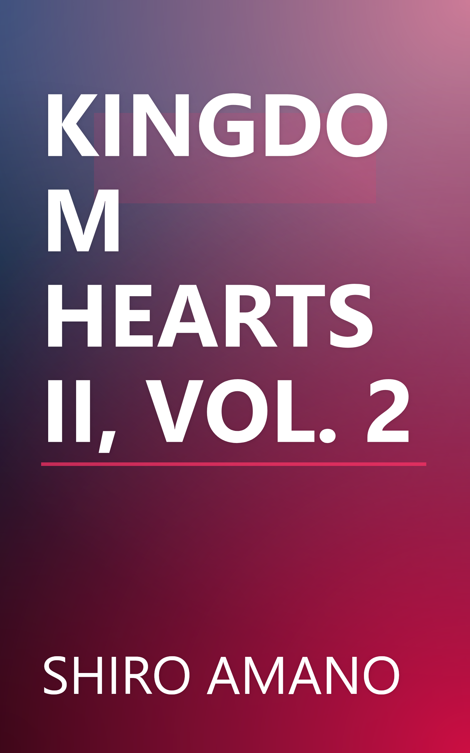 KINGDOM HEARTS II, VOL. 2 book cover