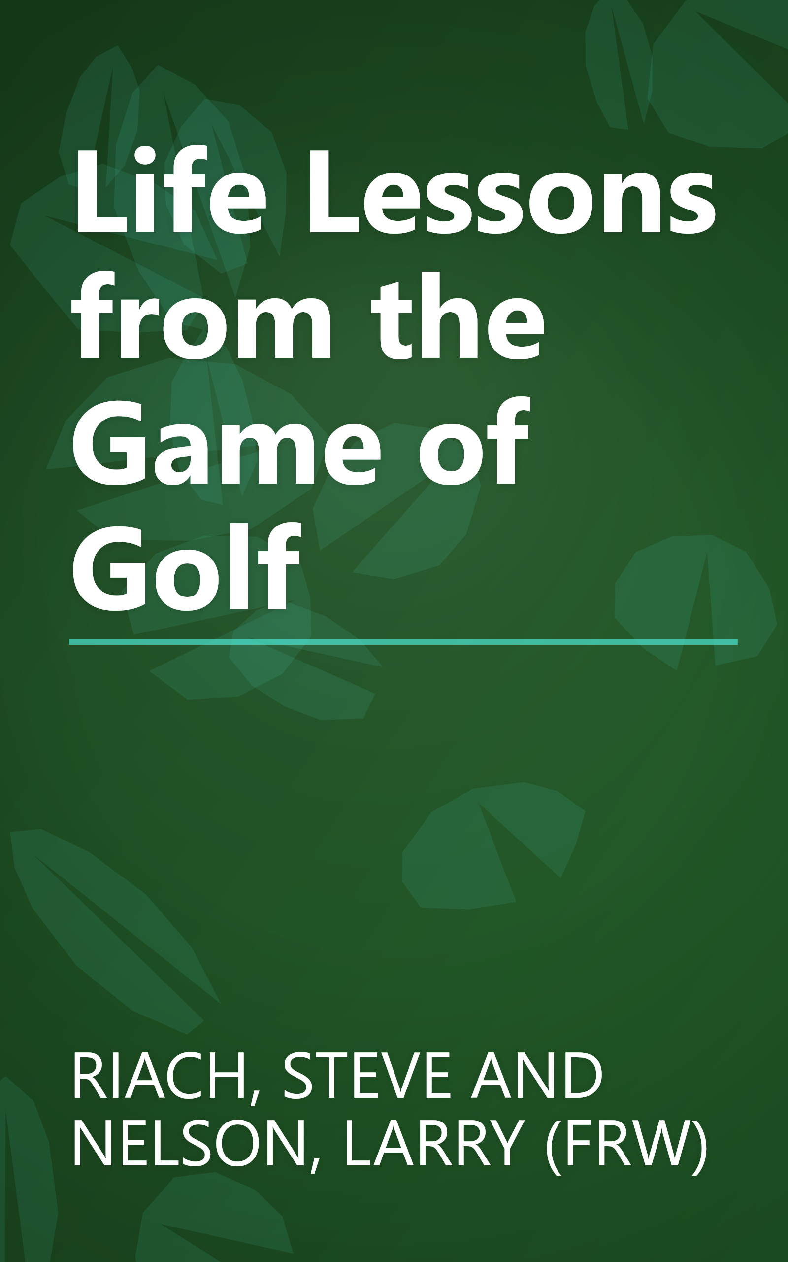 Life Lessons from the Game of Golf book cover