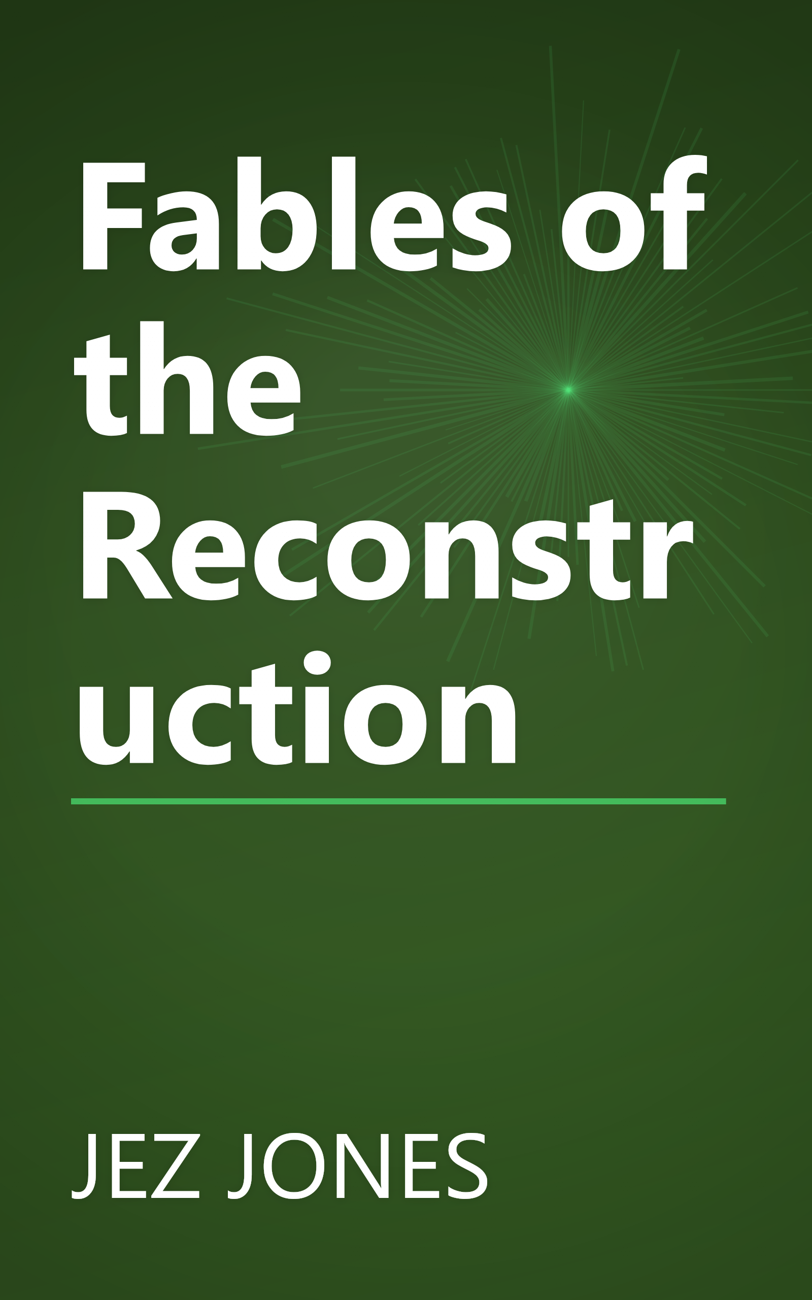 Fables of the Reconstruction book cover