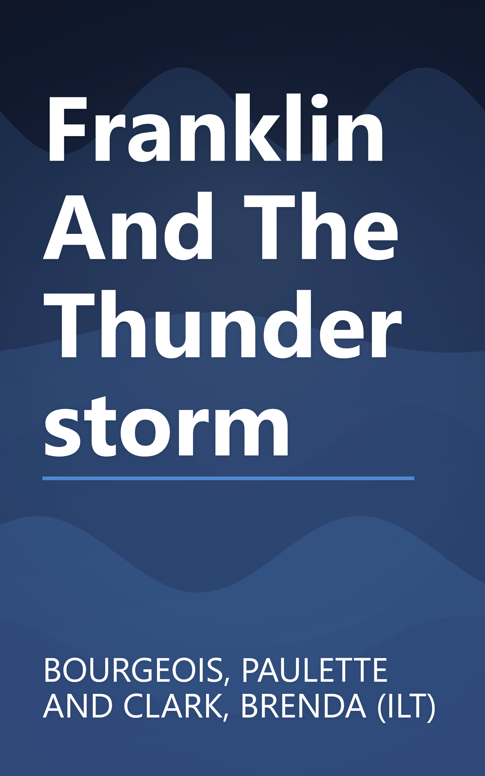 Franklin And The Thunderstorm book cover